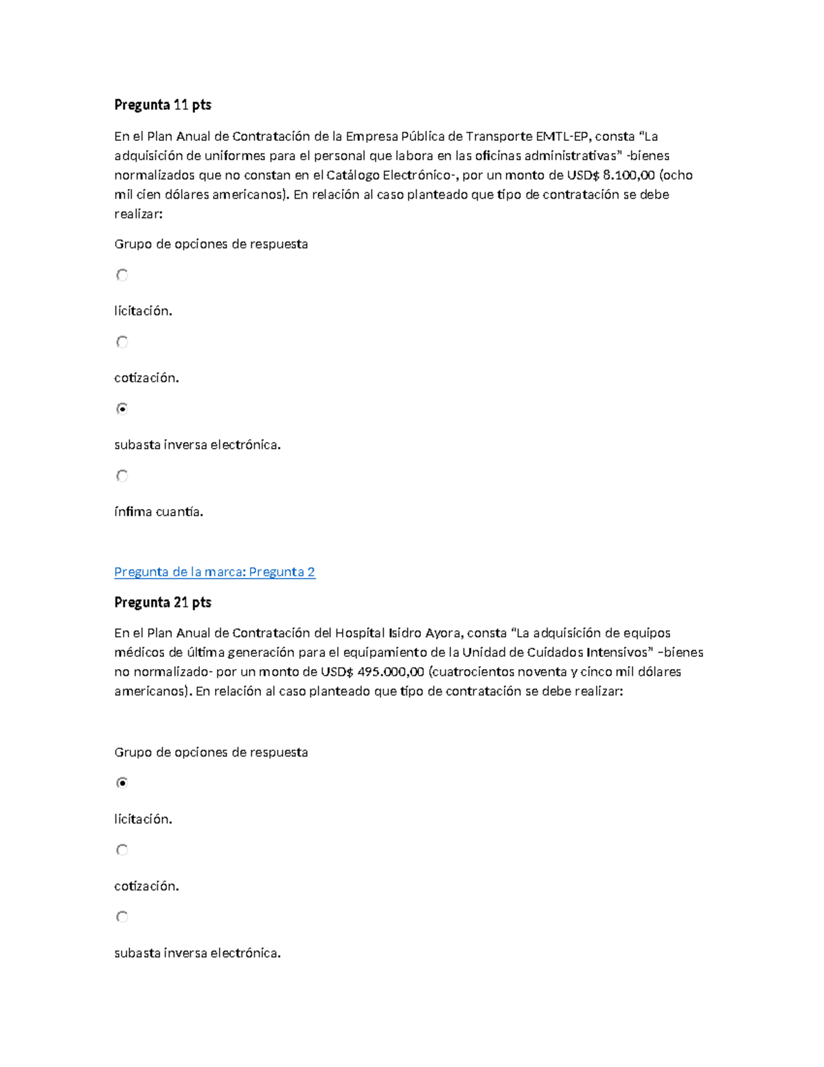 [APEB1-30%] Caso práctico: Analice los procedimientos de contratación - Pregunta 11 pts En el ...