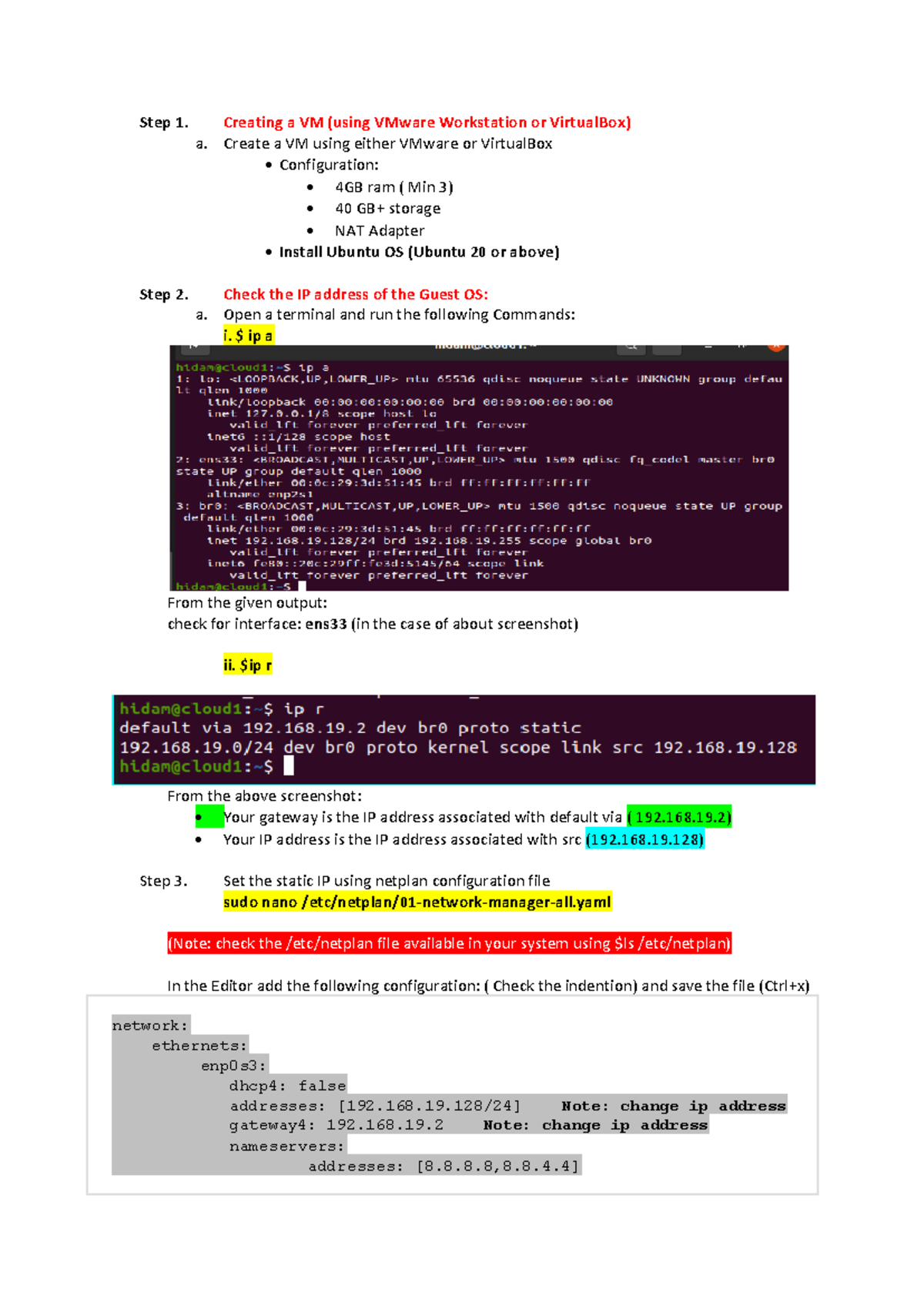 Details Installation step in VM - Step 1. Creating a VM (using VMware Workstation or VirtualBox ...