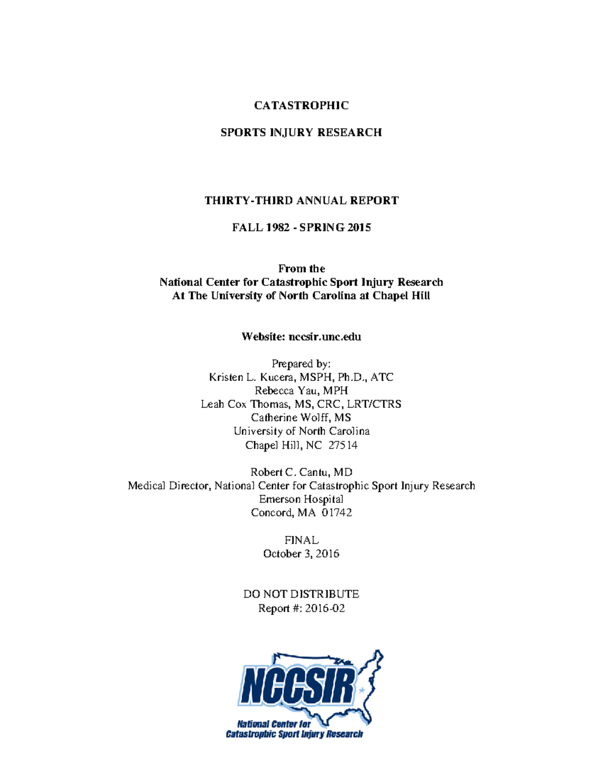 Sports Research Report - CATASTROPHIC SPORTS INJURY RESEARCH THIRTY ...