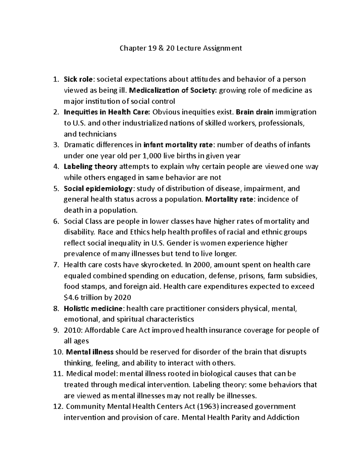 Chapter 19 and 20 Lecture - Chapter 19 & 20 Lecture Assignment Sick role: societal expectations ...