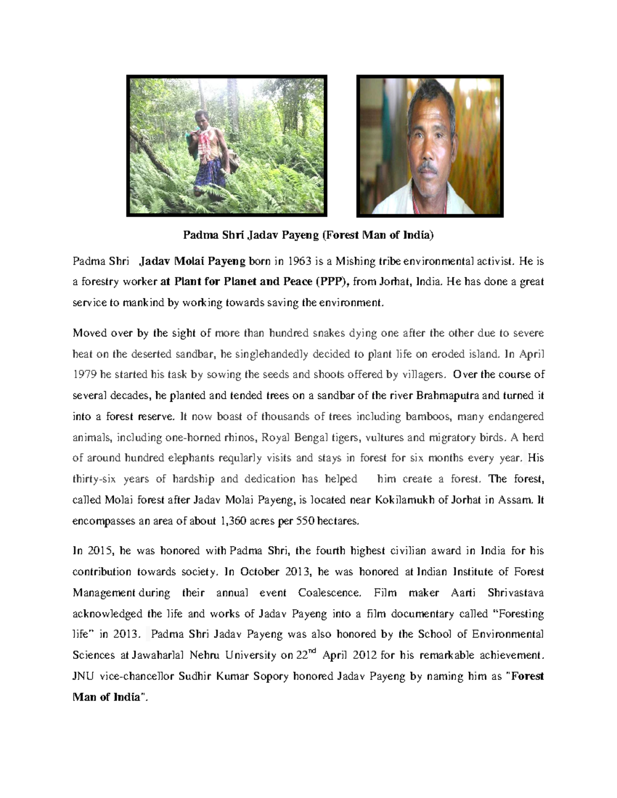 Dr Payeng - Padma Shri Jadav Payeng (Forest Man of India) Padma Shri ...