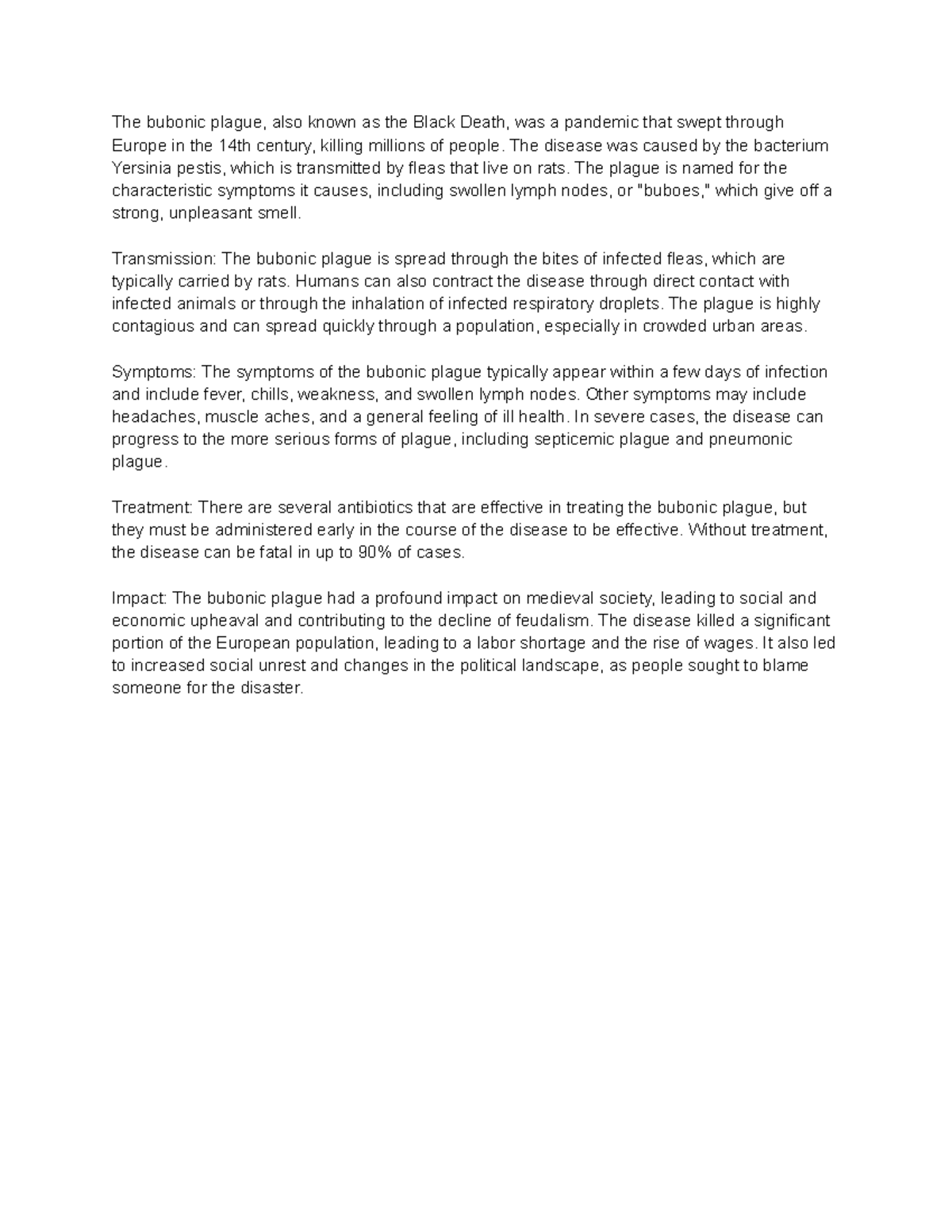 3 Plague - The bubonic plague, also known as the Black Death, was a ...