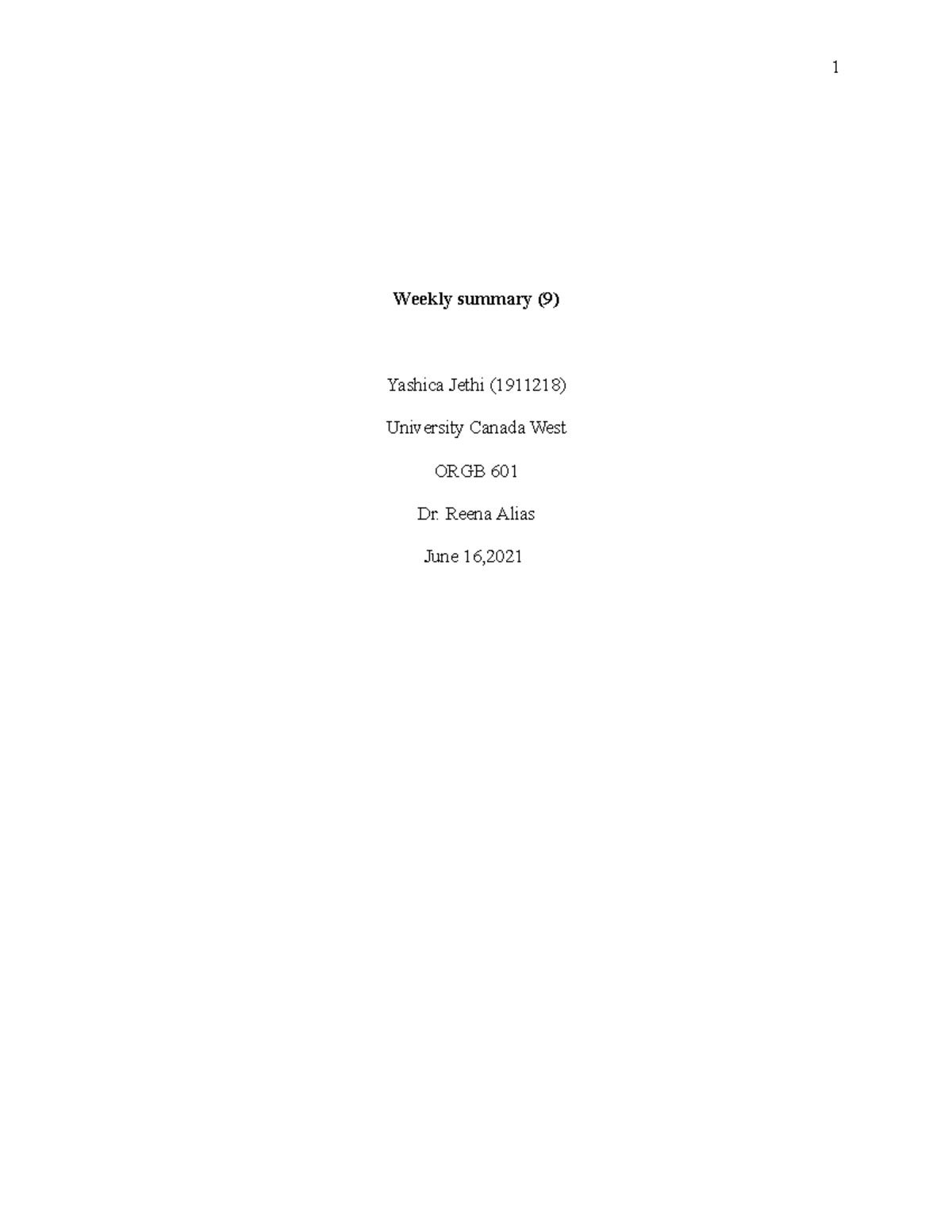 Week 9 summary - lecture notes - 1 Weekly summary (9) Yashica Jethi ...