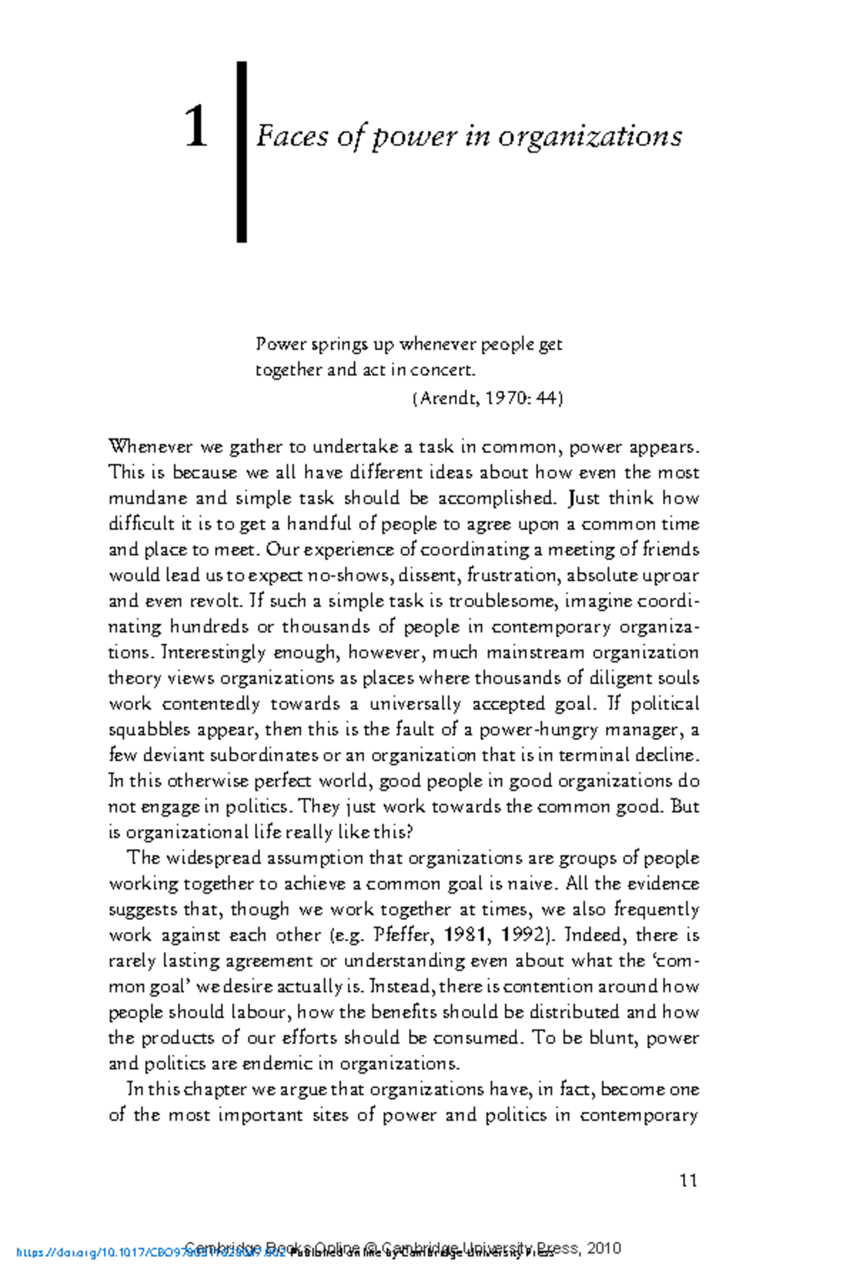Faces of power in organizations - (Arendt, 1970: 44) Whenever we gather ...