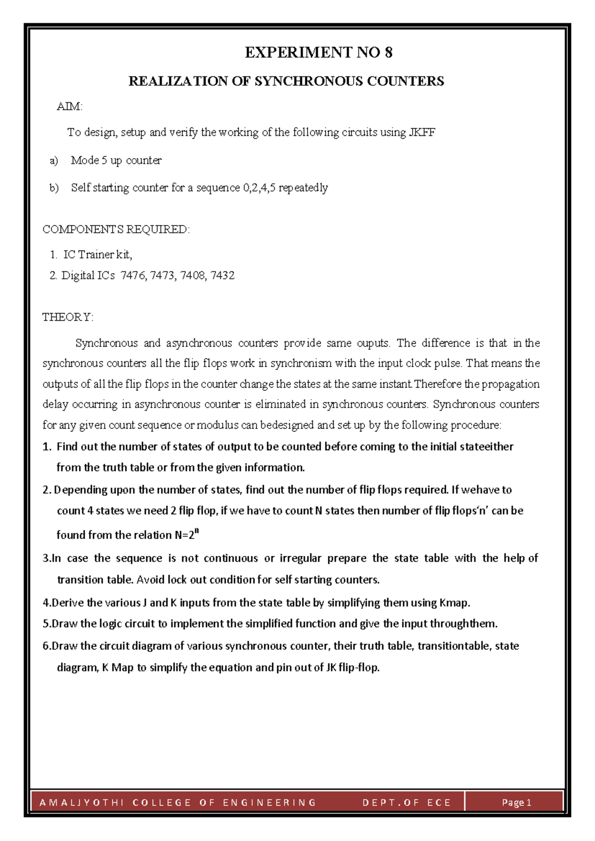 Synchronouscounter - EXPERIMENT NO 8 REALIZATION OF SYNCHRONOUS COUNTERS AIM: To design, setup ...