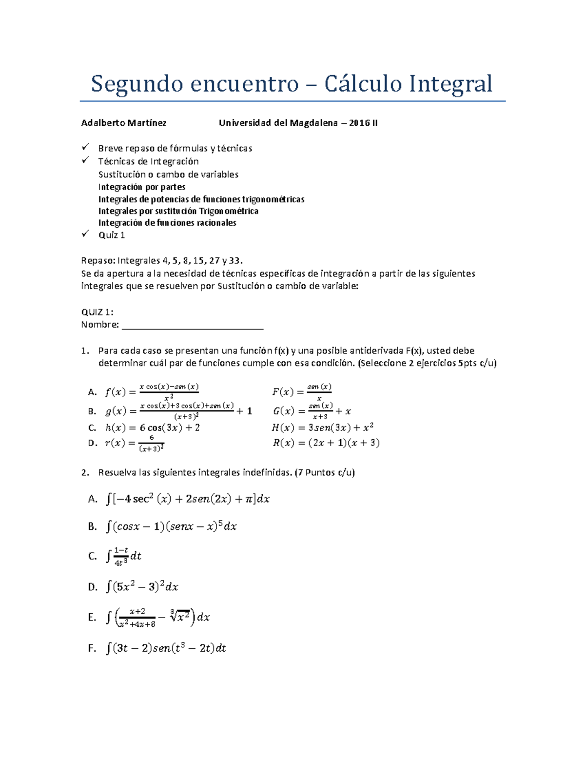 Examen 2016, preguntas - Warning: TT: undefined function: 32 Segundo encuentro – Cálculo ...