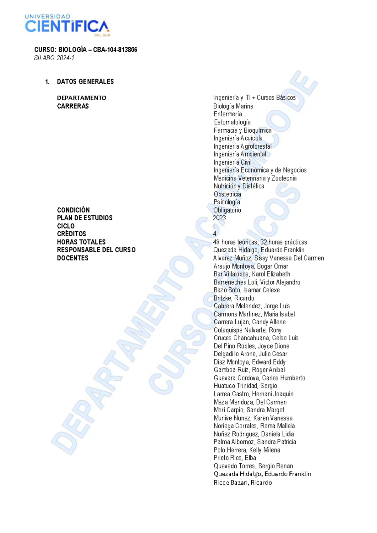 Biología CBA-104 813856 2024-1-2 - CURSO: BIOLOGÍA – CBA- 104 - 813856 SÍLABO 2024 - 1 1. DATOS ...