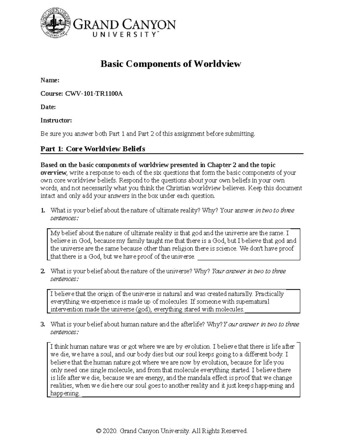Worldview - Basic Components of Worldview Name: Course: CWV-101-TR1100A ...