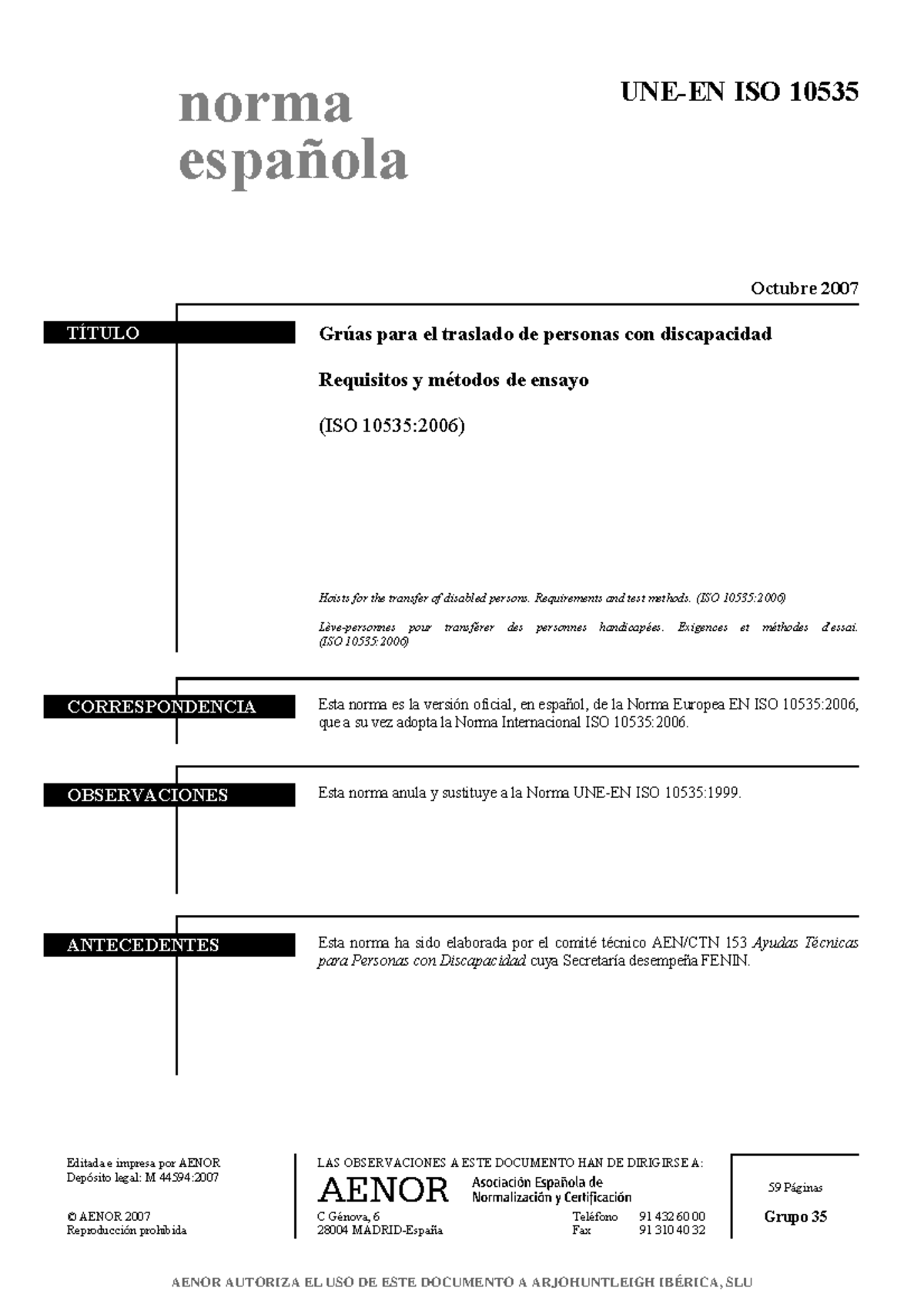 ISO 10535 - Nota: 8 - norma española UNE-EN ISO 10535 Octubre 2007 ...