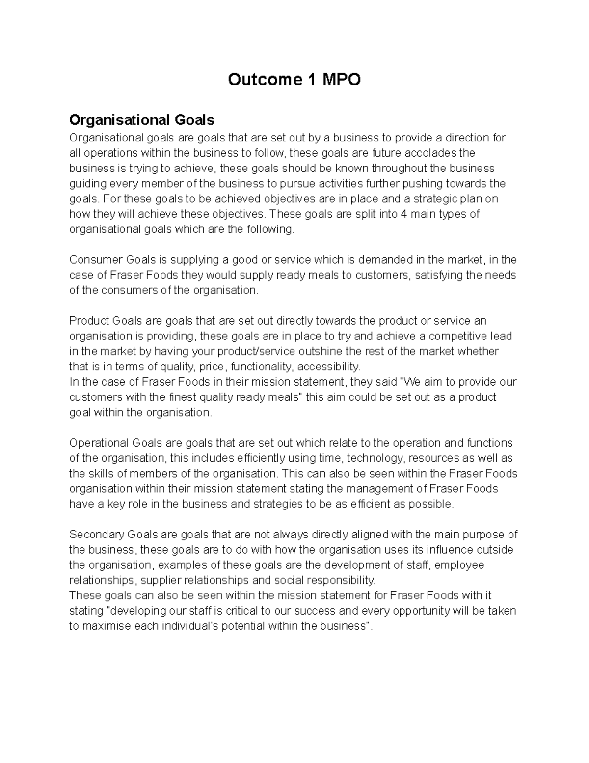 Outcome 1 MPO all class notes - Outcome 1 MPO Organisational Goals ...