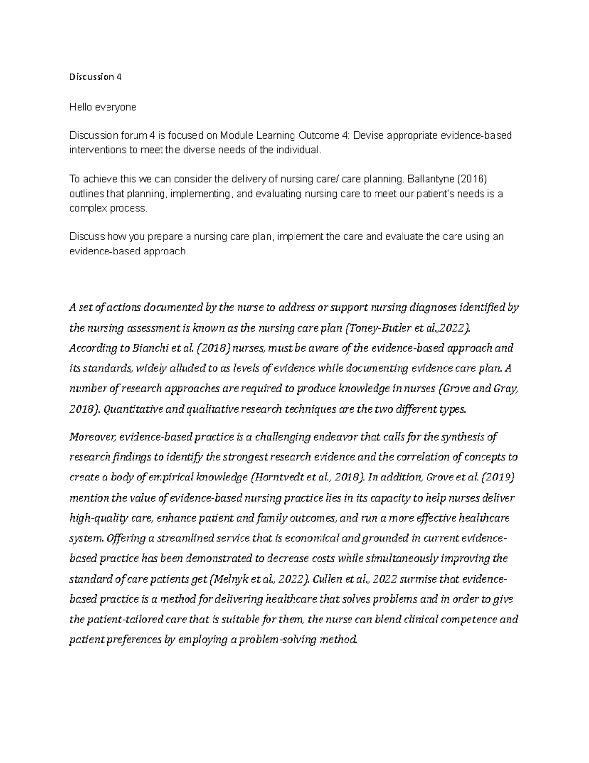 Discussion 4 - for merge - Discussion 4 Hello everyone Discussion forum ...