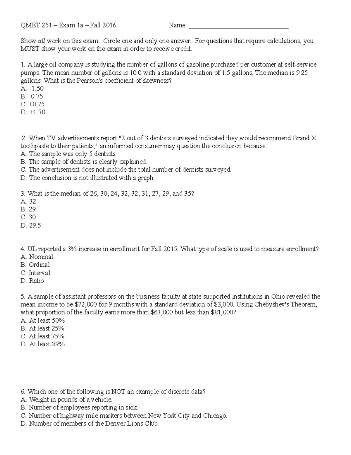 QMET 251 - Fall 2016 - Exam 1a(1 - QMET 251 – Exam 1a – Fall 2016 Name ...