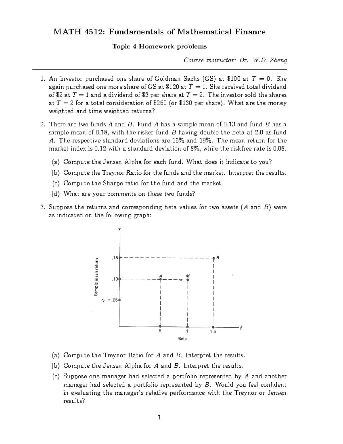 Hw4 - Dr. W.D. Zheng - MATH 4512: Fundamentals of Mathematical Finance ...