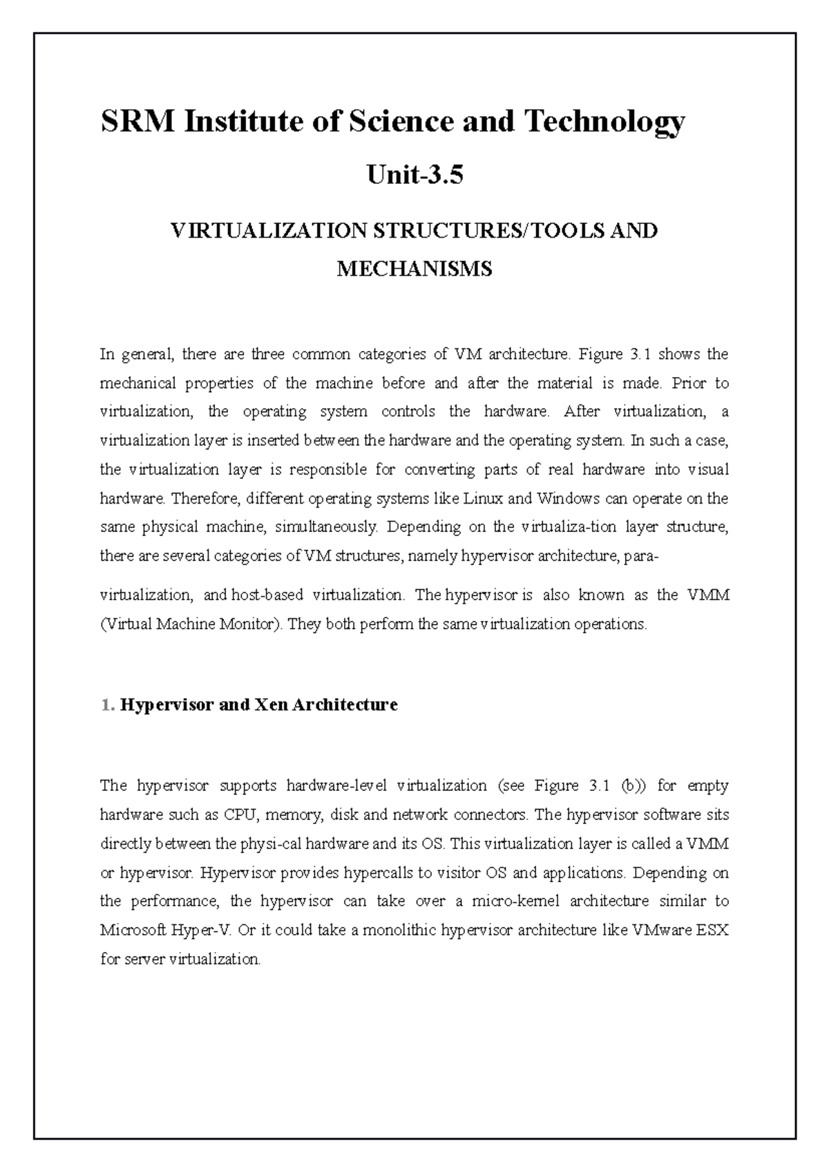 Virtualization Structures Tools - SRM Institute of Science and Technology Unit-3. VIRTUALIZATION ...