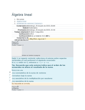 Álgebra lineal Examen semana 6 - Álgebra lineal 1. Mis cursos 2. ¡lgebra lineal 3. Modalidad de ...