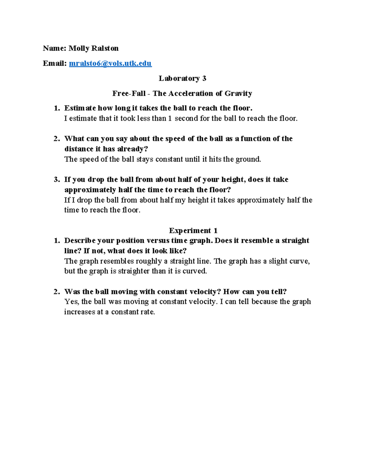 Lab 3 PHYS 221 - Laboratory 3 Report and Graphs - Name: Molly Ralston ...