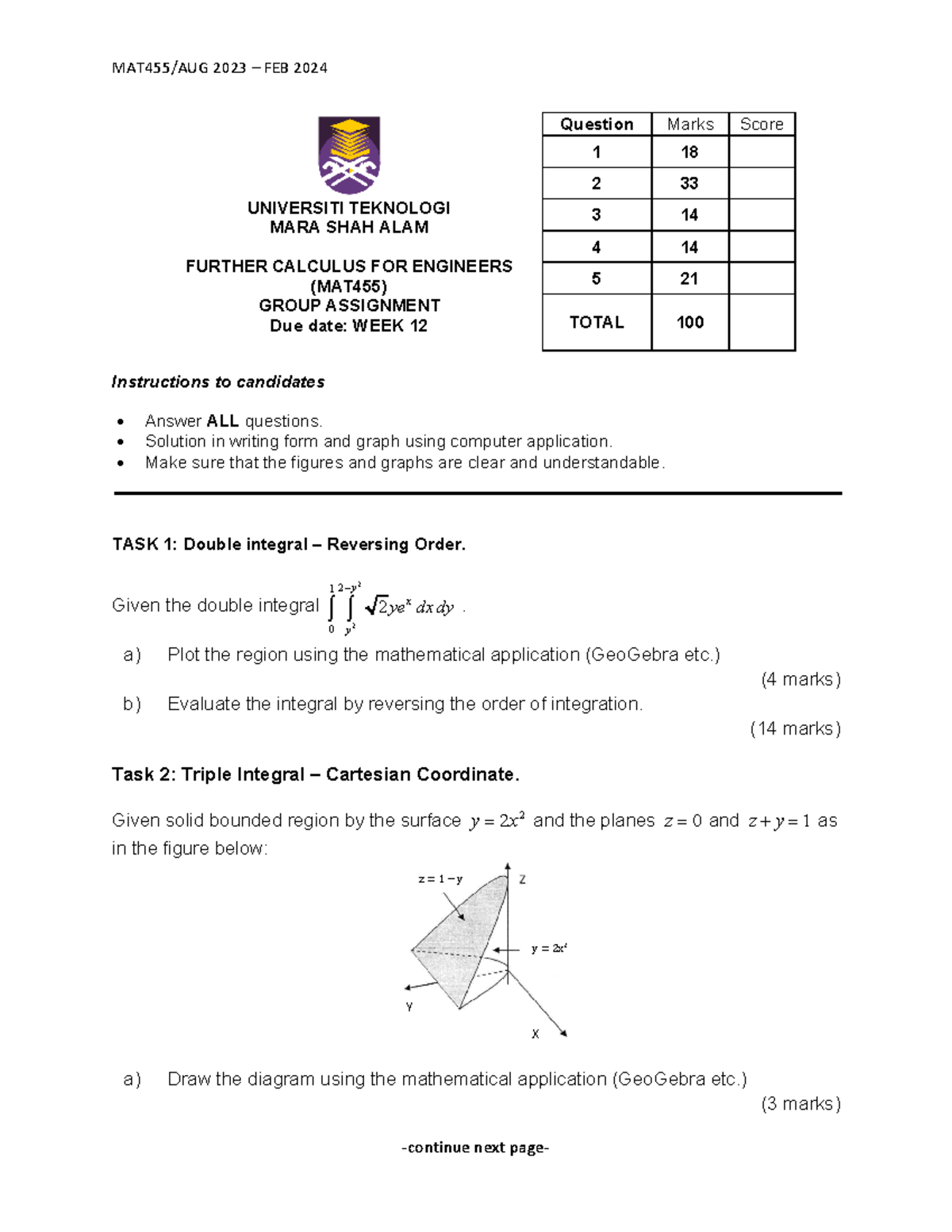 MAT455 Assessment 3 Group Assignment Aug 2023 - Feb 2024 - MAT455/AUG 2023 – FEB 2024 -continue ...