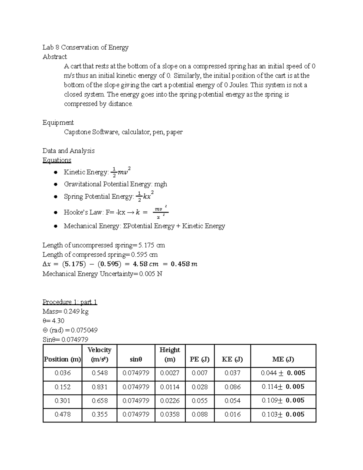 Physics 2 Lab reports - Lab 8 Conservation of Energy Abstract A cart ...