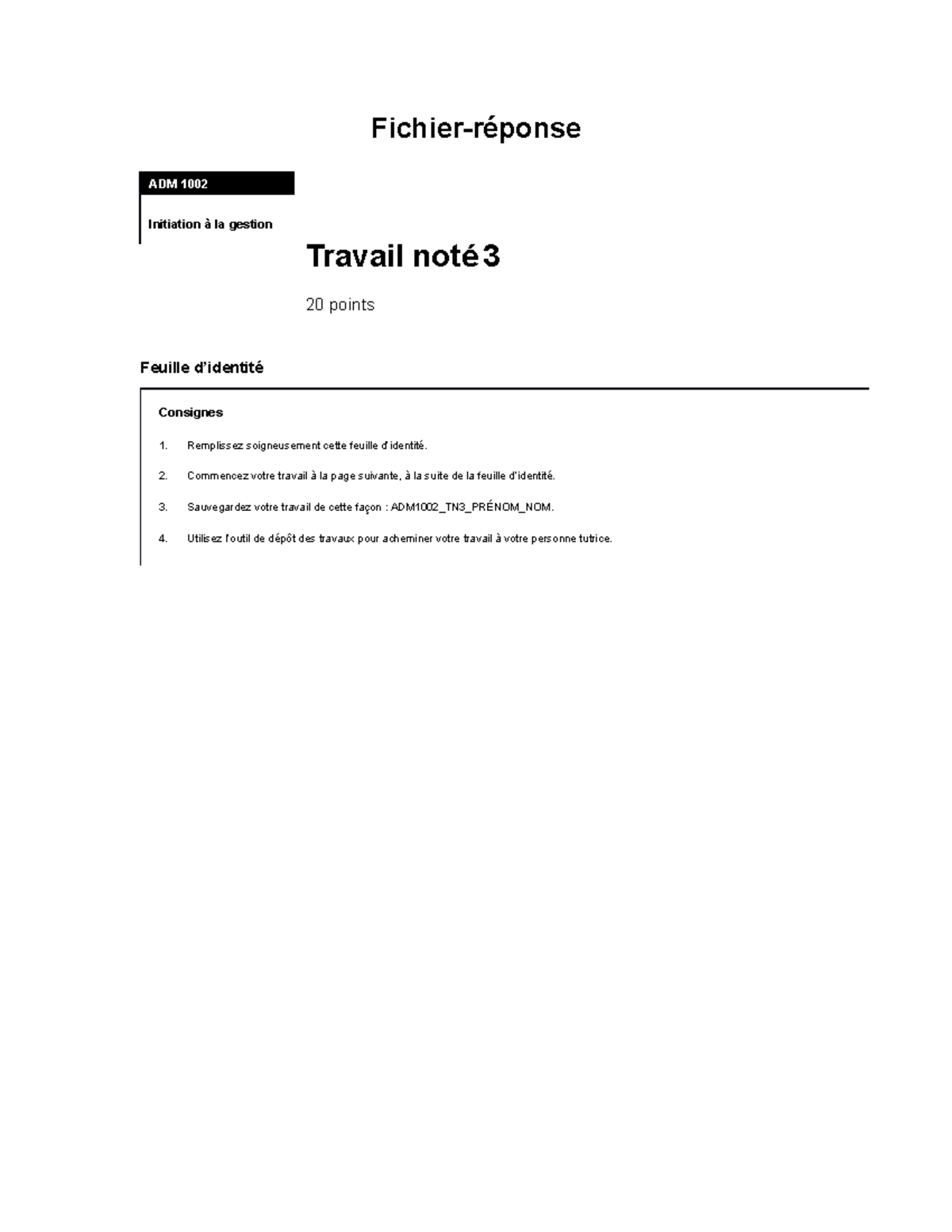 ADM1002 TN3 - La Société Moderne Excellent note 96% - Fichier-réponse ...