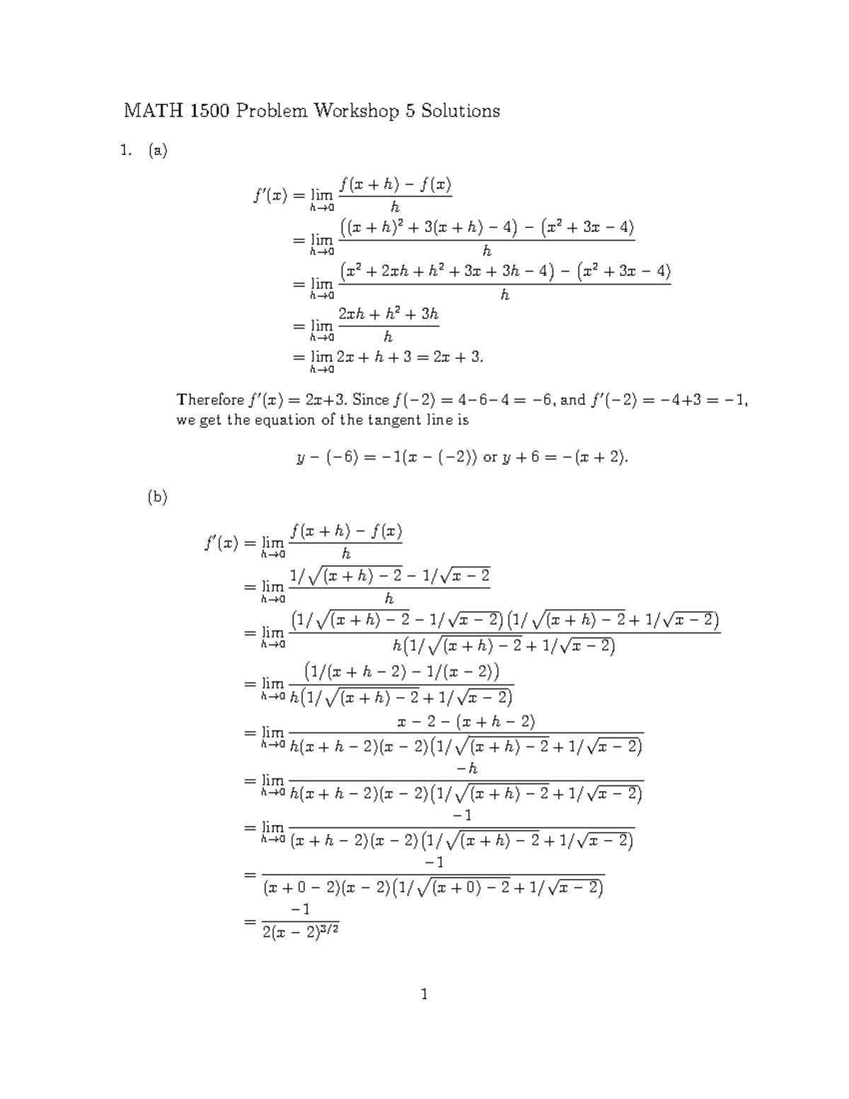 PW5Solutions - MATH 1500 Problem Workshop 5 Solutions (a) f ′ (x) = lim ...