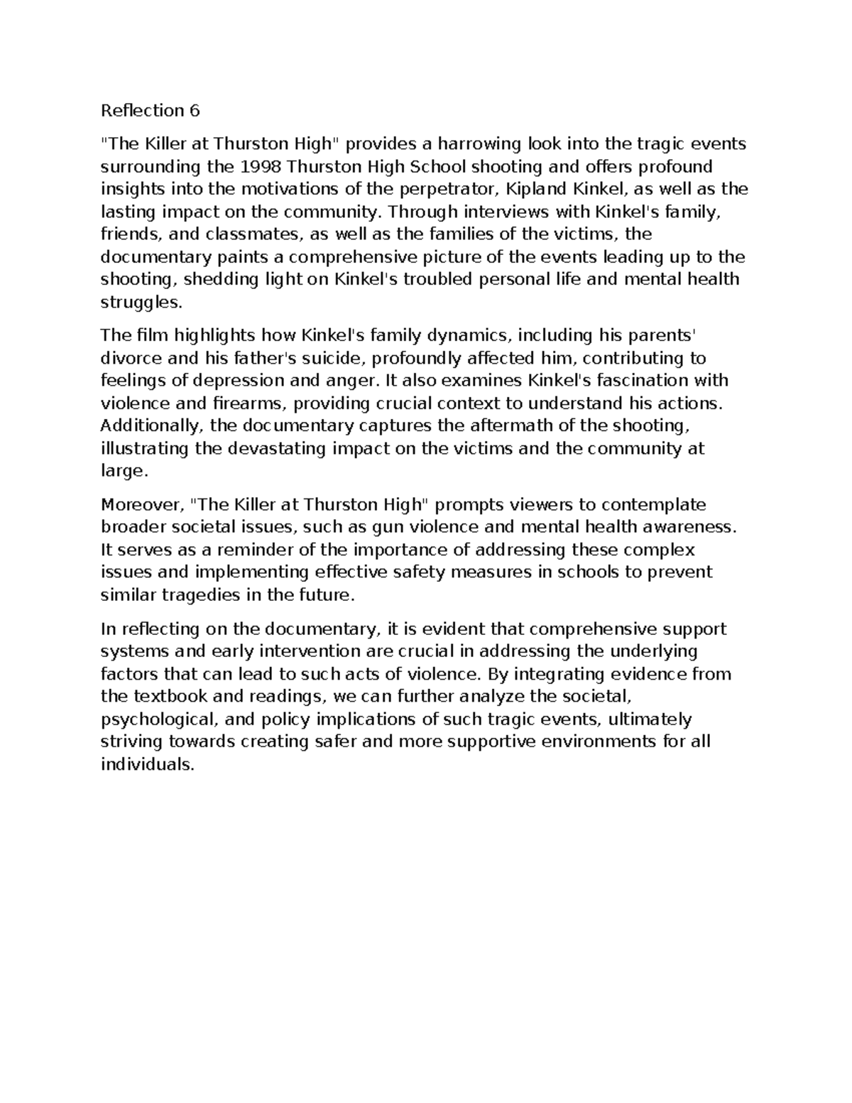 Reflection 6 - Summary Child Psychopathology - Reflection 6 "The Killer ...