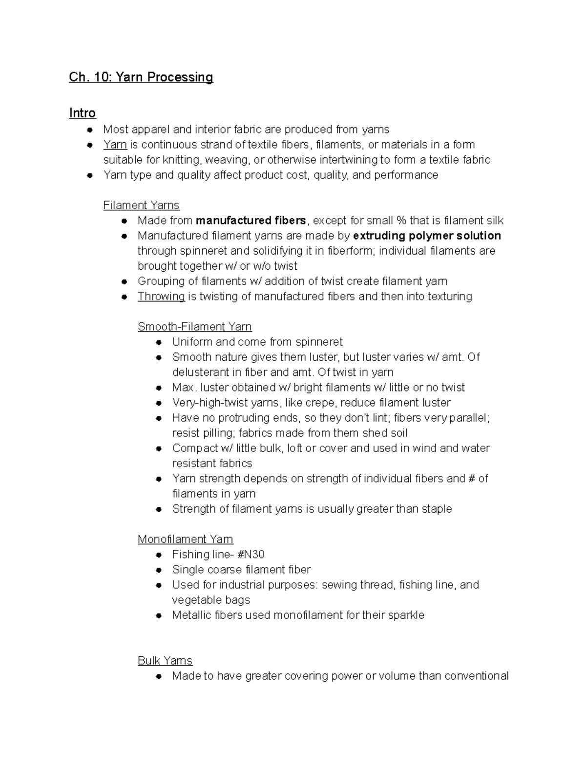 TAM 2200 Notes Ch. 10 - Kerri McBee-Black - Ch. 10: Yarn Processing ...