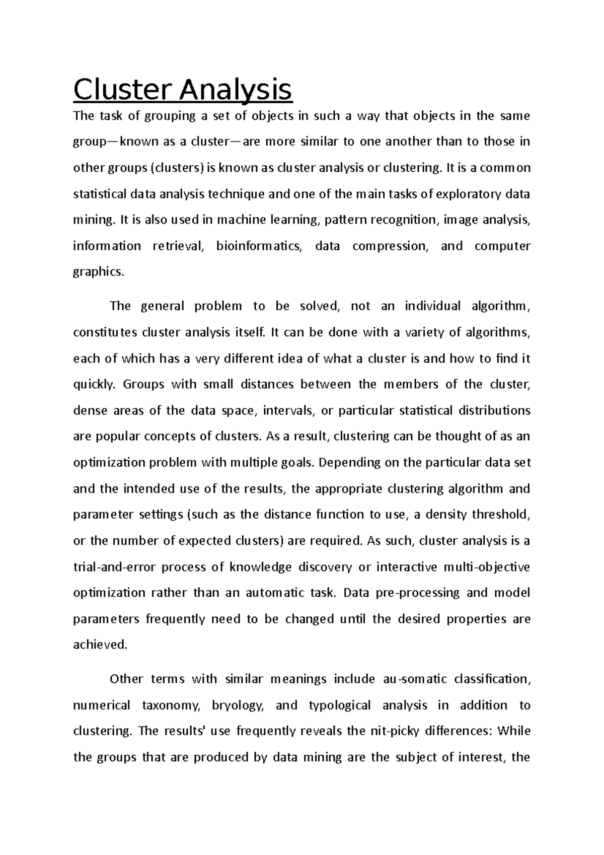 Cluster Analysis - Cluster Analysis The task of grouping a set of ...