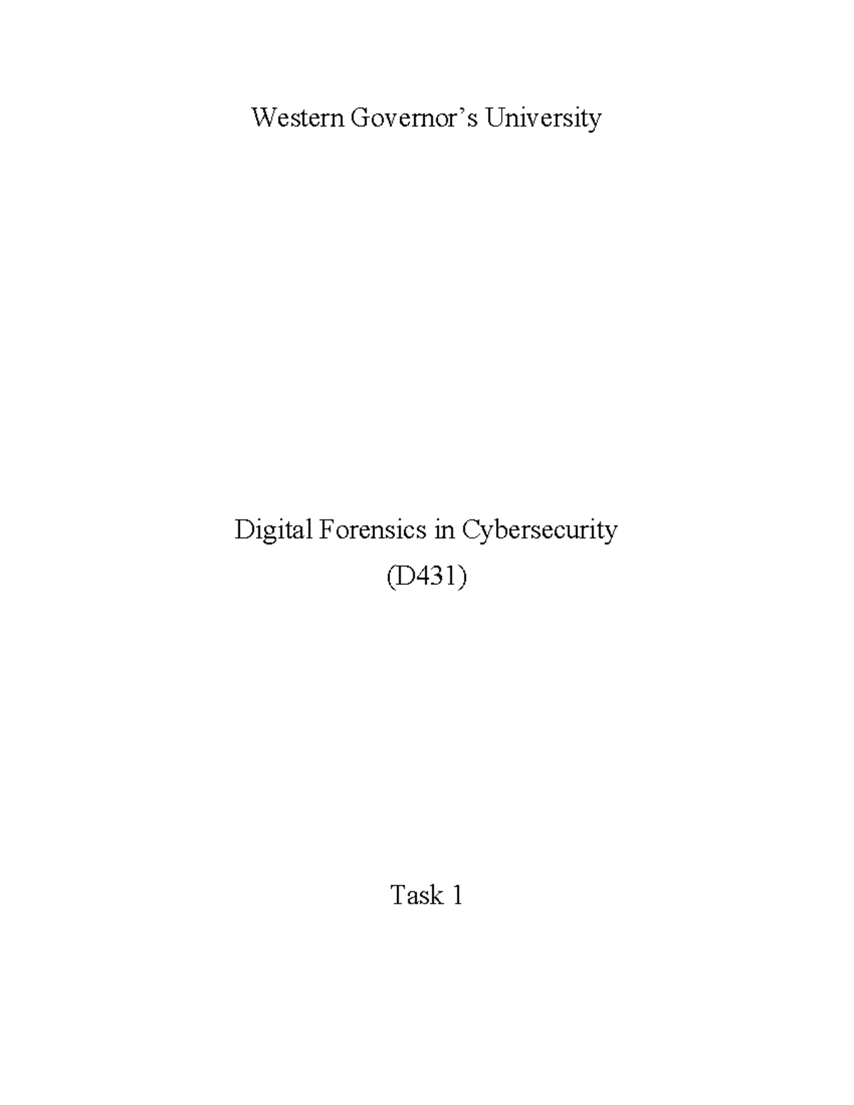 Digital Forensics - Western Governor’s University Digital Forensics in ...