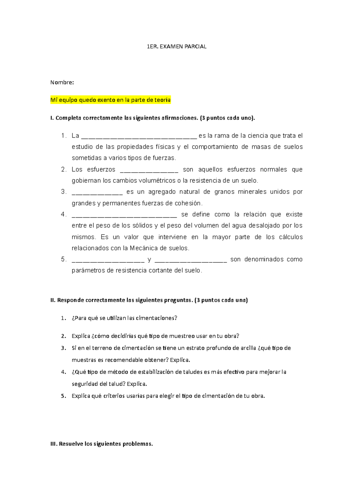 1er parcial septiembre 2021 - 1ER. EXAMEN PARCIAL Nombre: Mi equipo ...