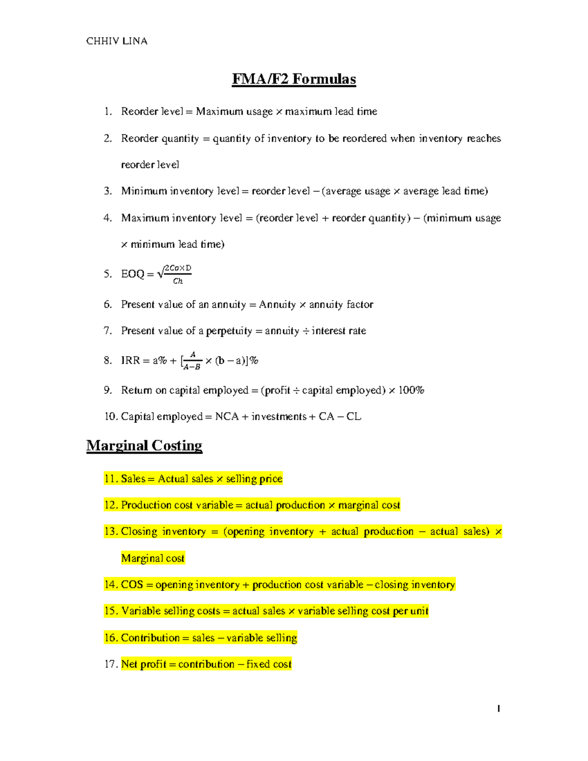 Formulas F2 - FMA/F2 Formulas Reorder level = Maximum usage × maximum ...