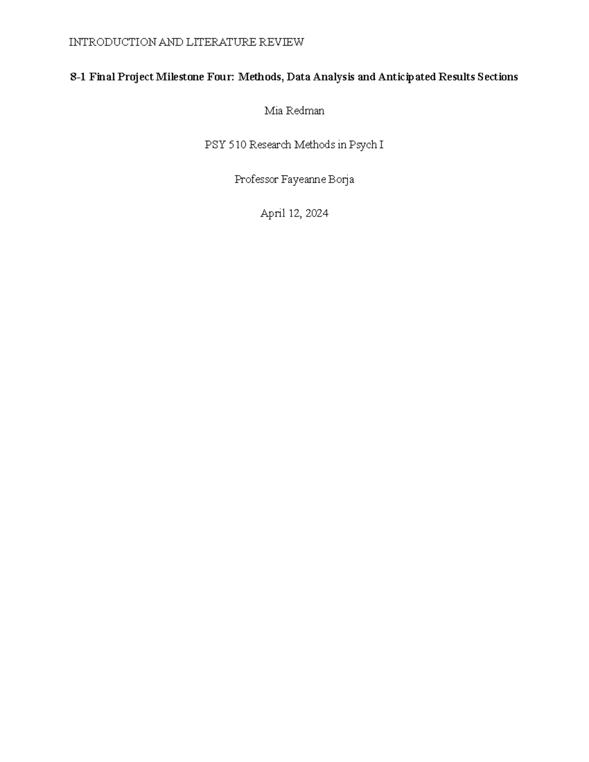 PSY 510 8-1 Final Project Milestone Four Completed - 8-1 Final Project Milestone Four: Methods ...
