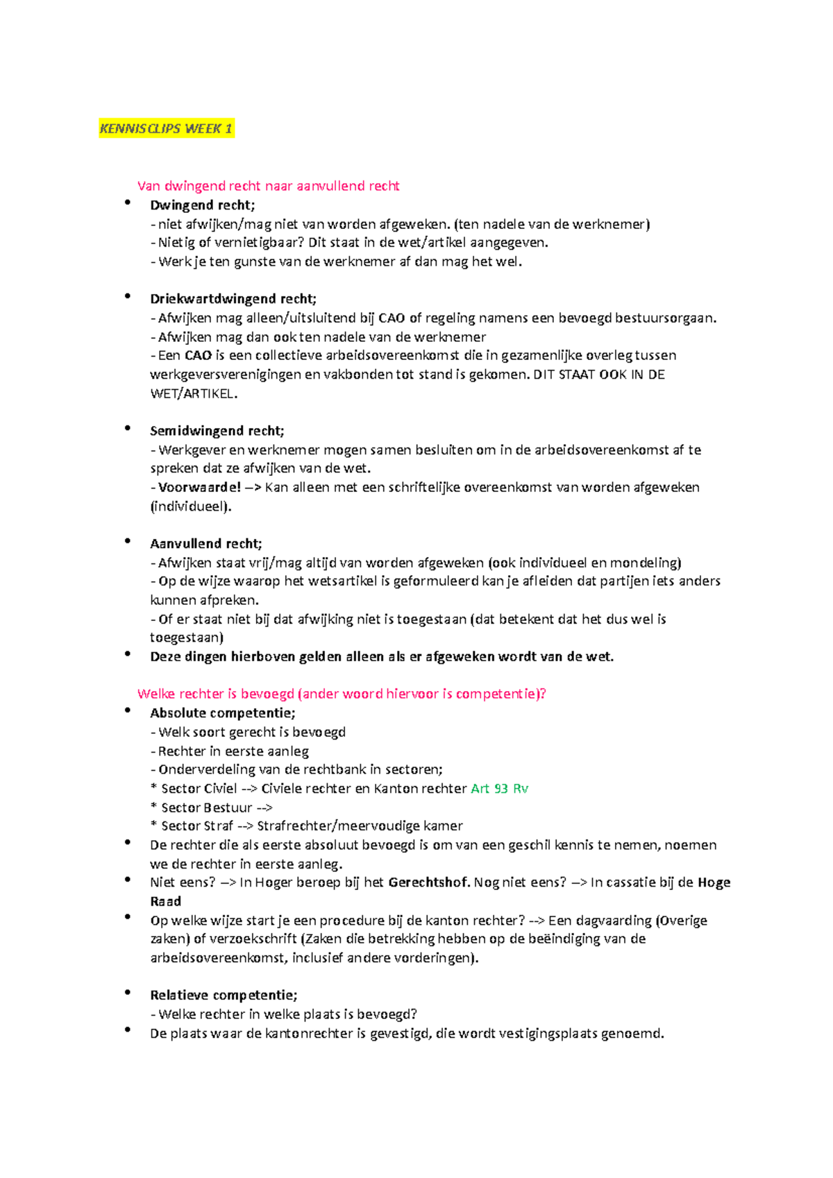 Kennisclips Sociaal recht - KENNISCLIPS WEEK 1 Van dwingend recht naar ...