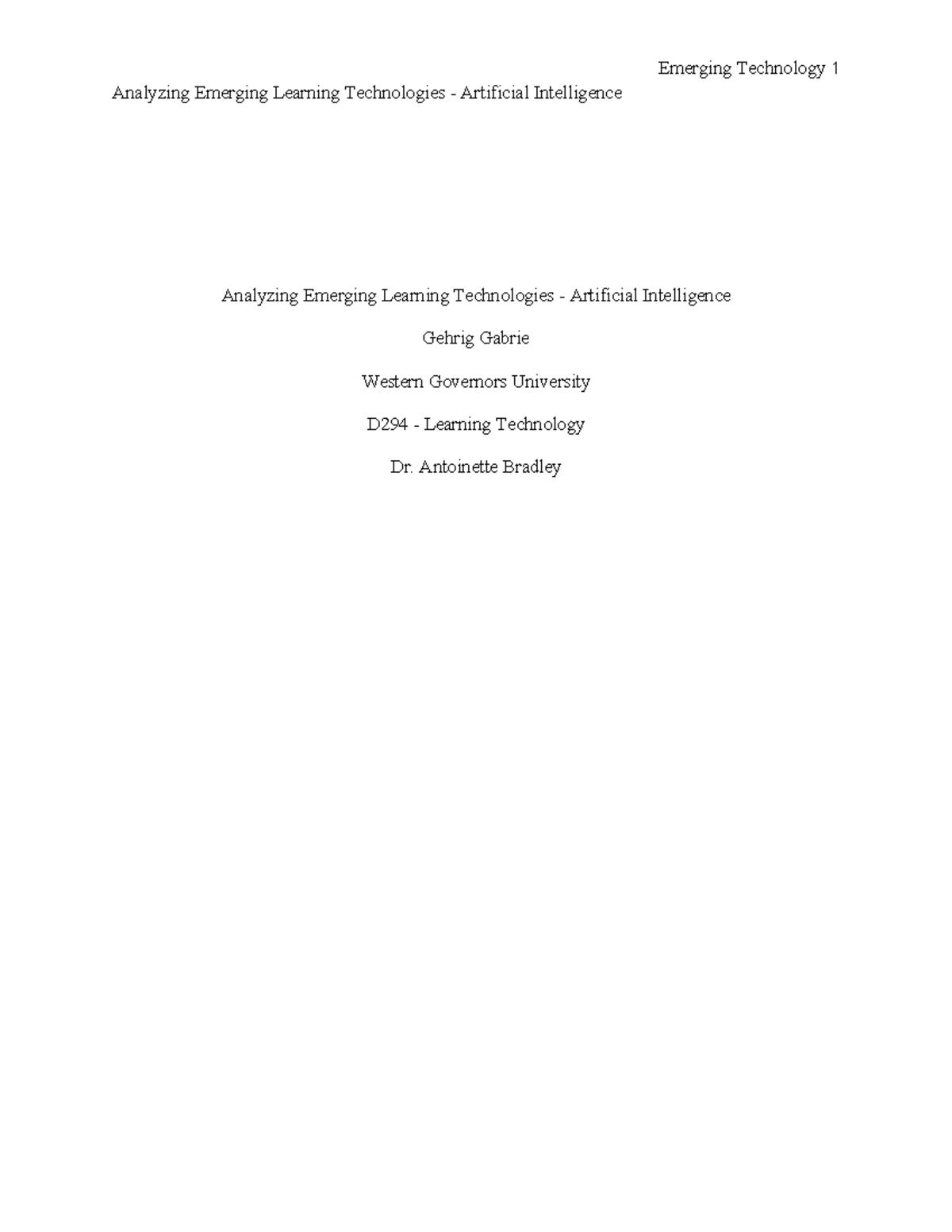 Task 1 - D294 - Analyzes Emerging Learning Technology - Analyzing ...