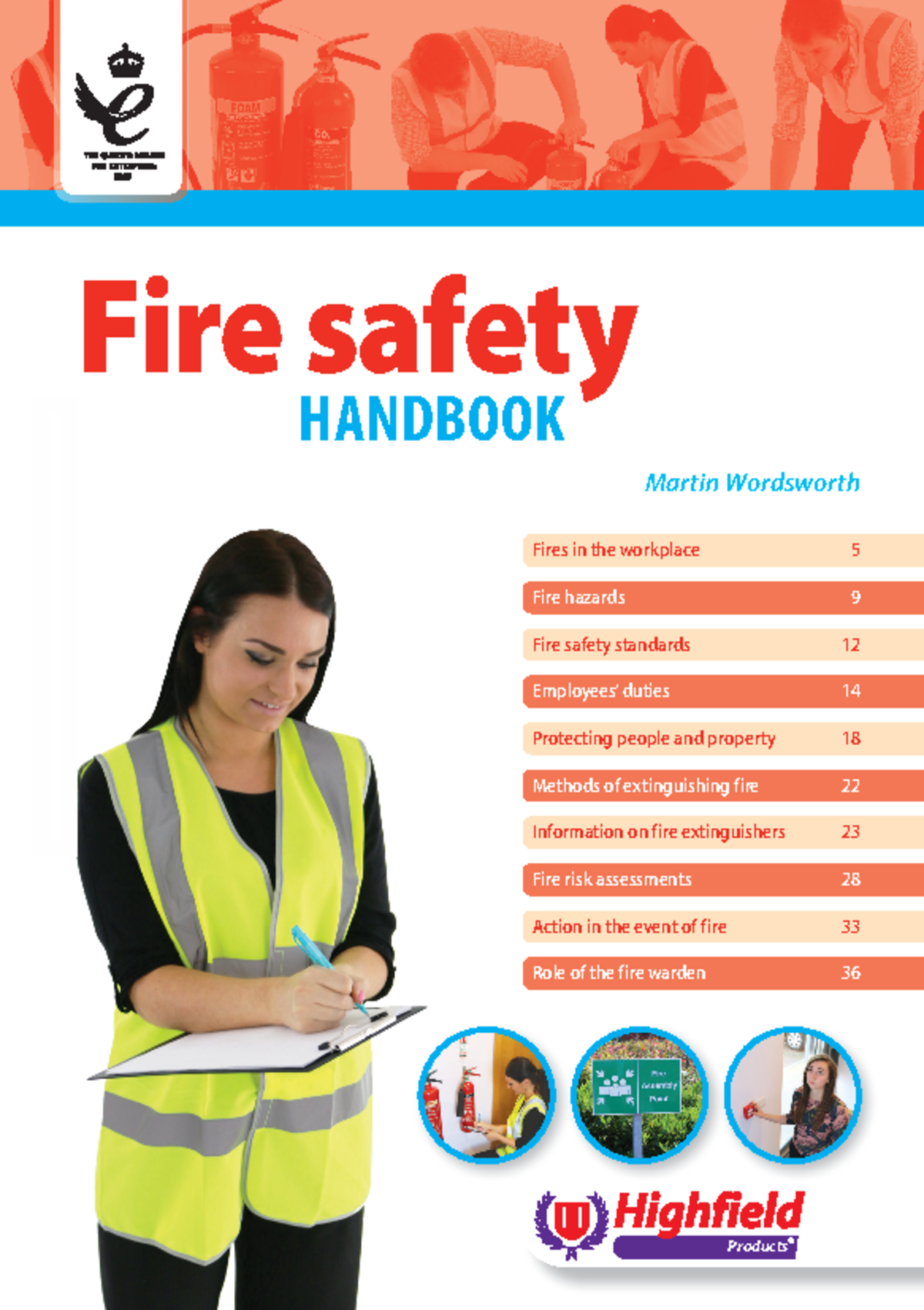 Safety Handbook - Products Fires in the workplace 5 Fire hazards 9 Fire ...