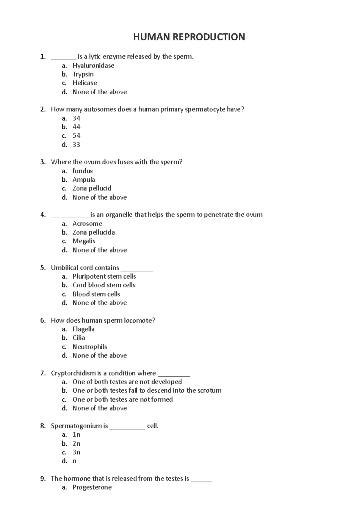 5 - Human Reproduction-MCQ - HUMAN REPRODUCTION _______ is a lytic ...