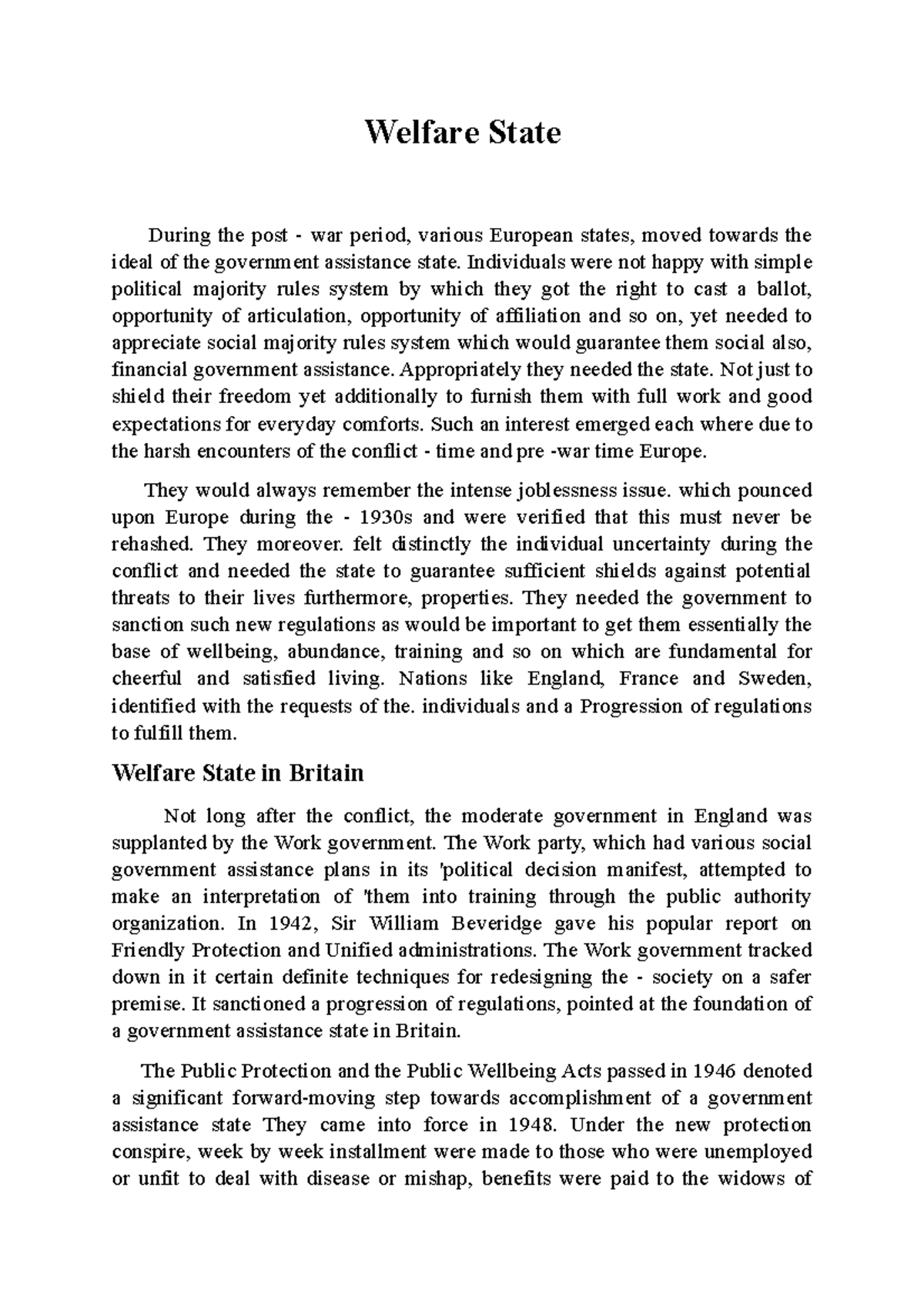 Welfare State - Welfare State During the post - war period, various ...