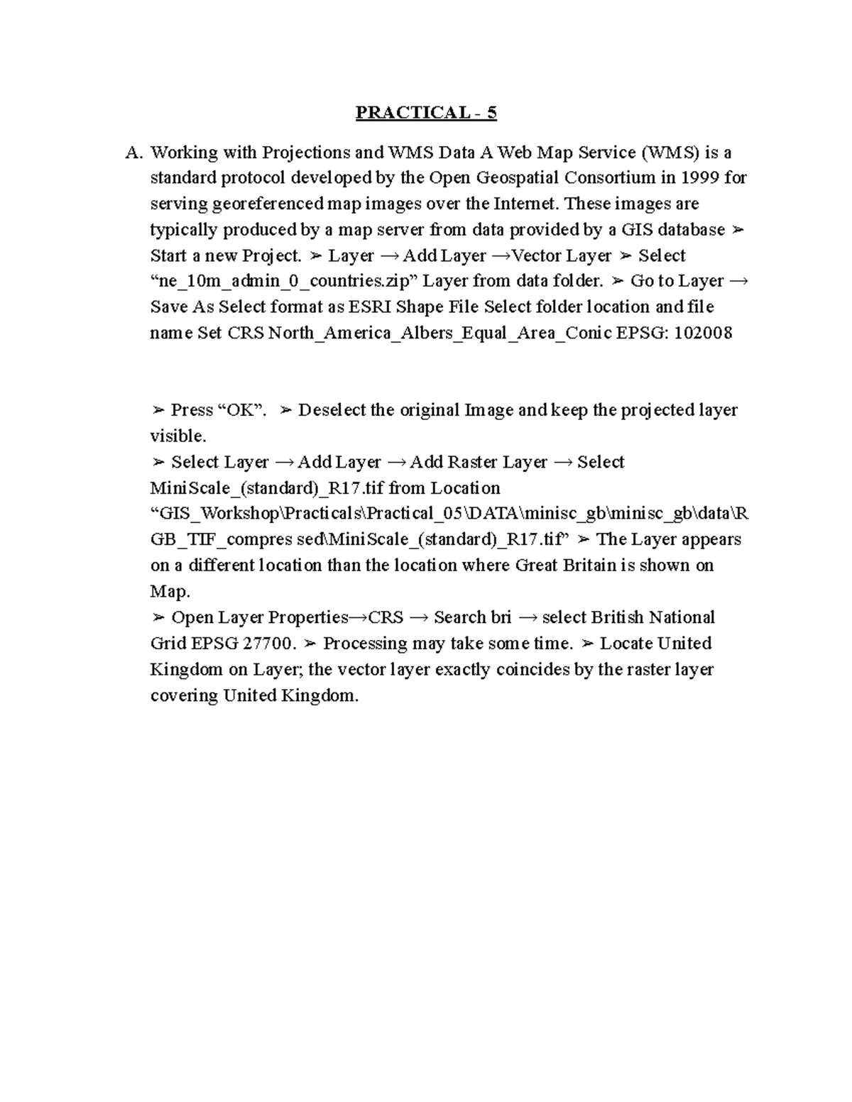 5 - GIS practical 5 steps - PRACTICAL - 5 A. Working with Projections ...