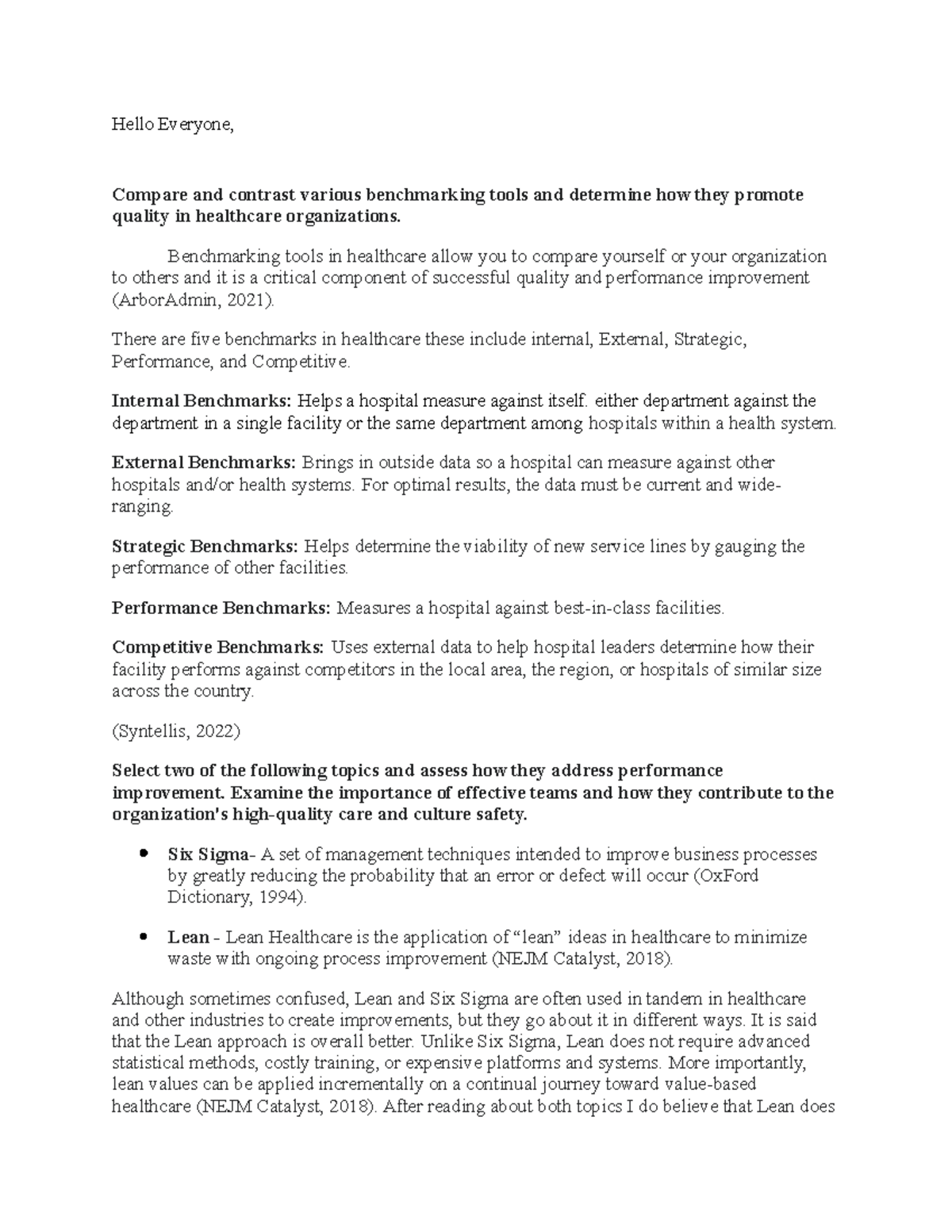 Discussion post 6-1 - course work - Hello Everyone, Compare and ...