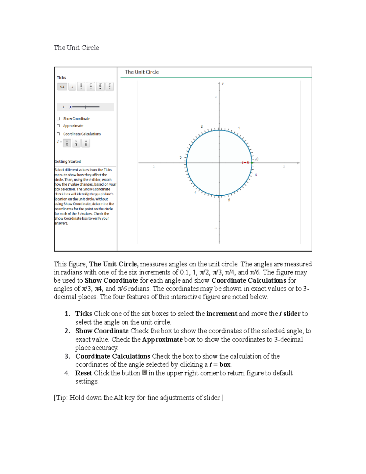 Unit Circle - The angles are measured in radians with one of the six ...