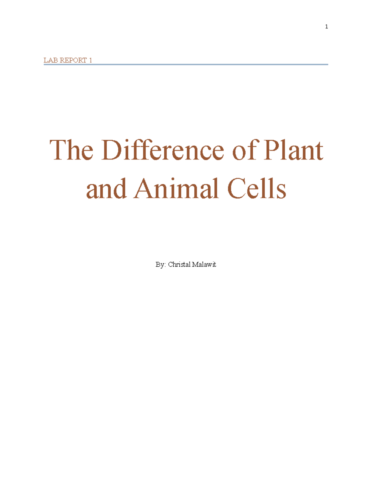 LAB Report 1 - LAB REPORT 1 The Difference of Plant and Animal Cells By ...