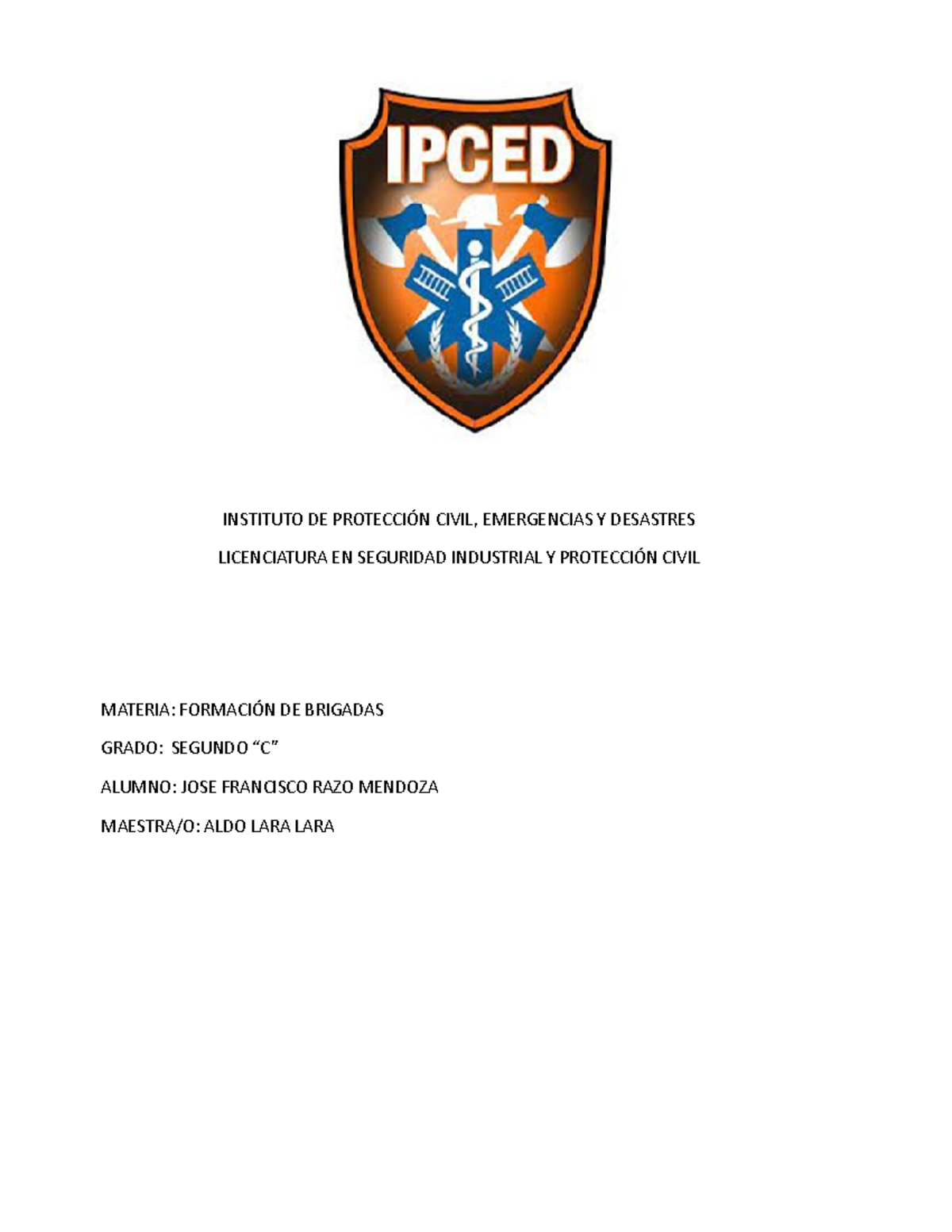 Cuadro doble Brigada Control Y Combate DE Incnedios - INSTITUTO DE ...