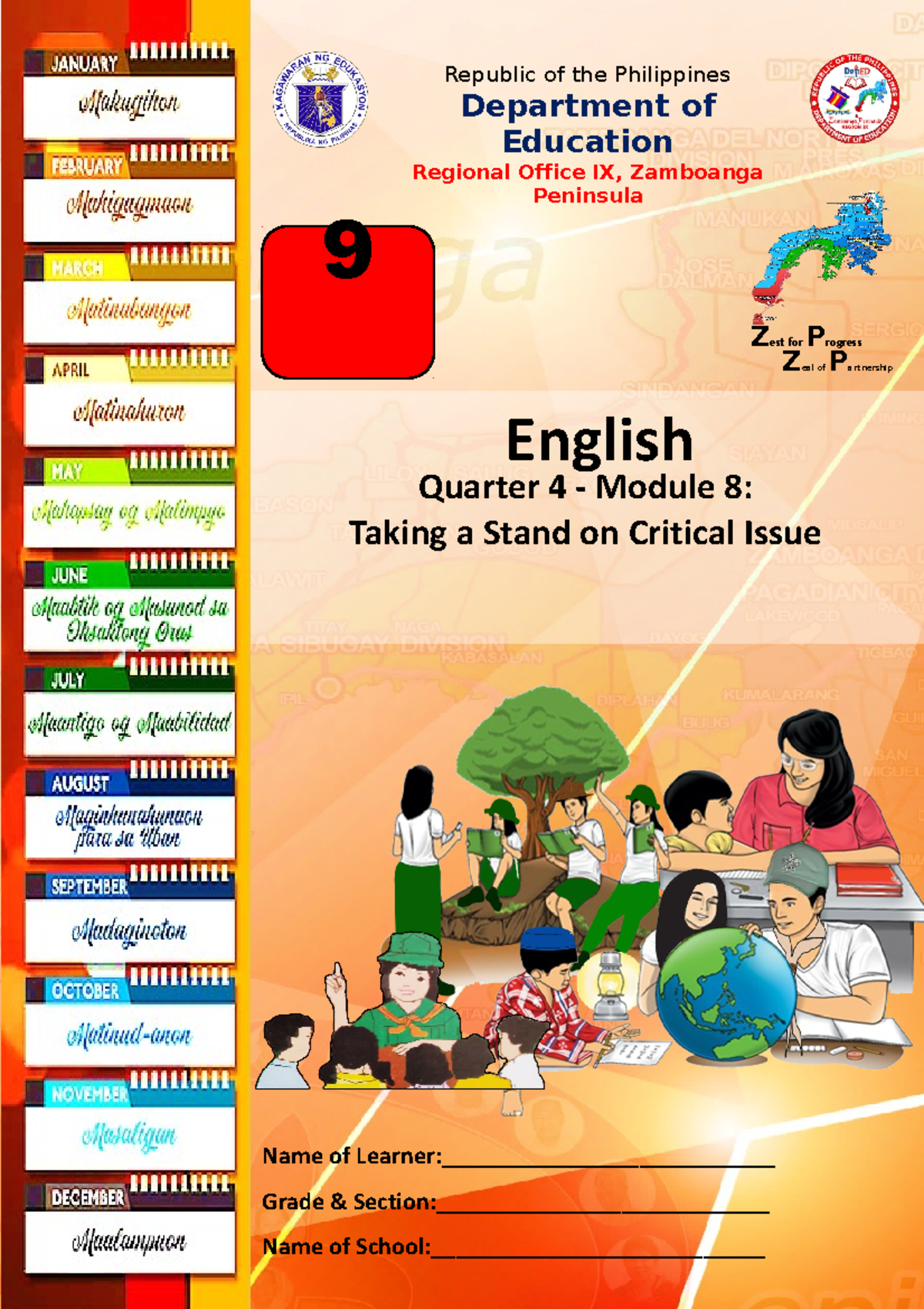 English 9 Q4 W8 MOD8 - Module - 0 English Quarter 4 - Module 8: Taking a Stand on Critical Issue ...