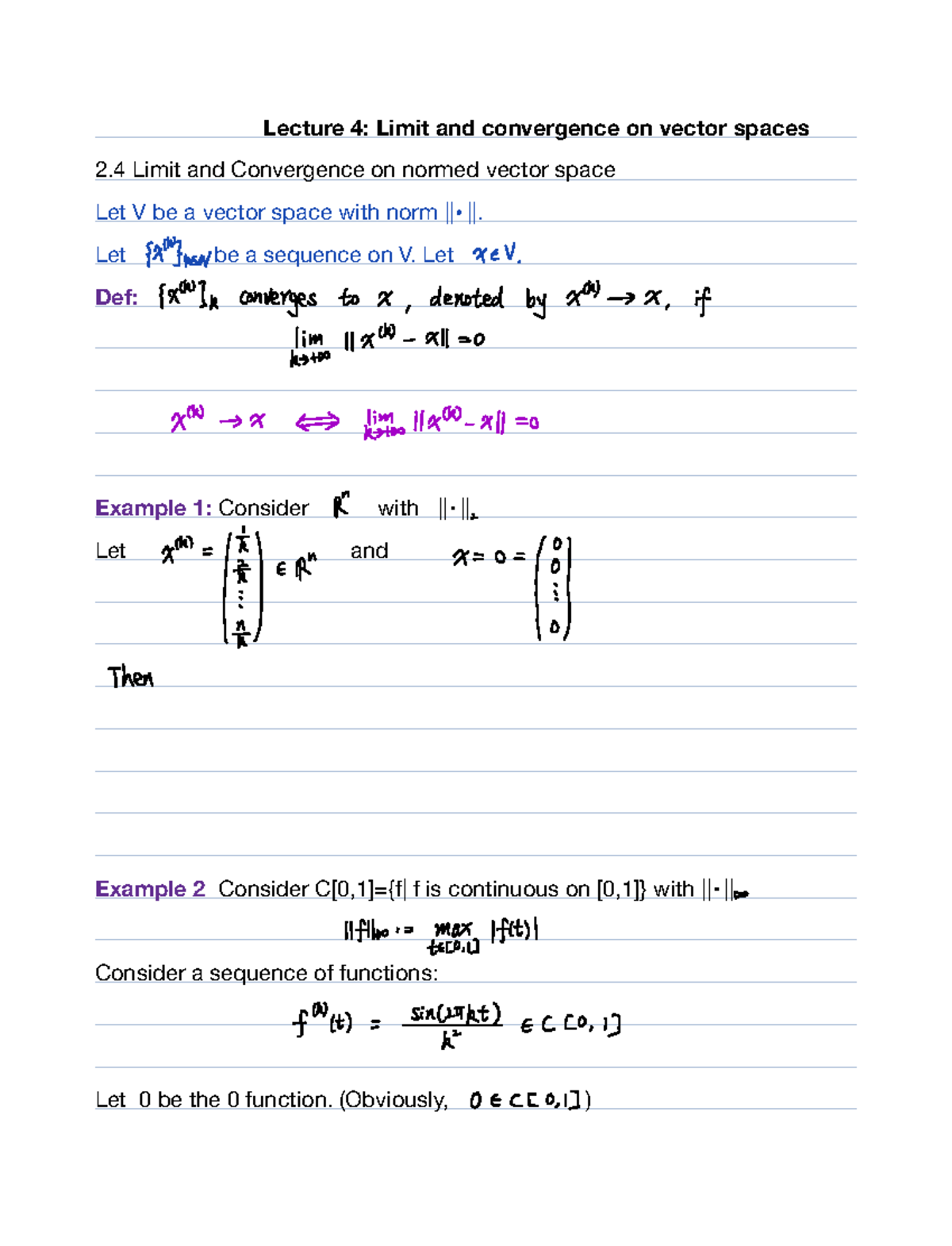MATH3332 Lecture 4 class - Lecture 4: Limit and convergence on vector ...