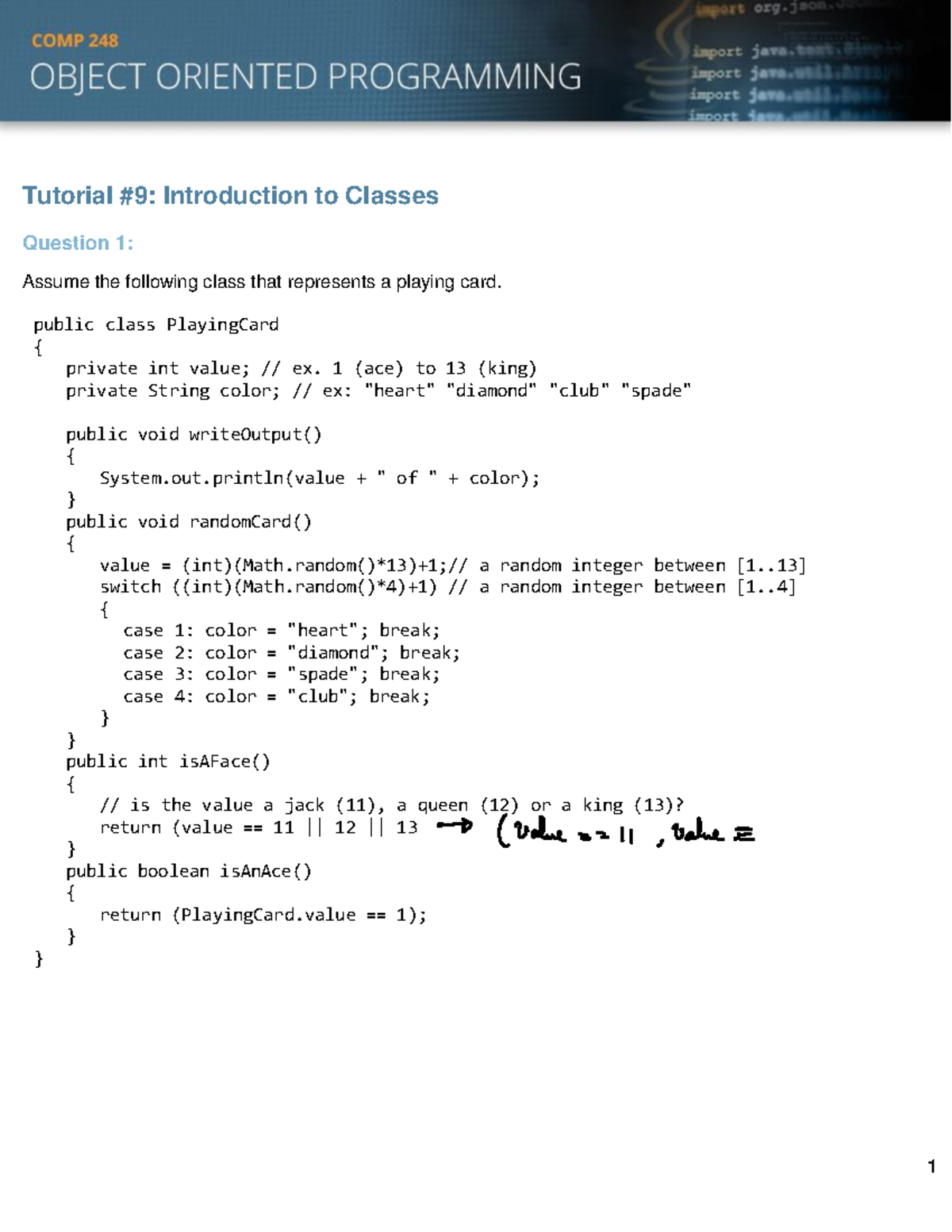 COMP248 Tutorial 09 - with solution - Tutorial # 9 : Introduction to Classes Question 1: Assume ...