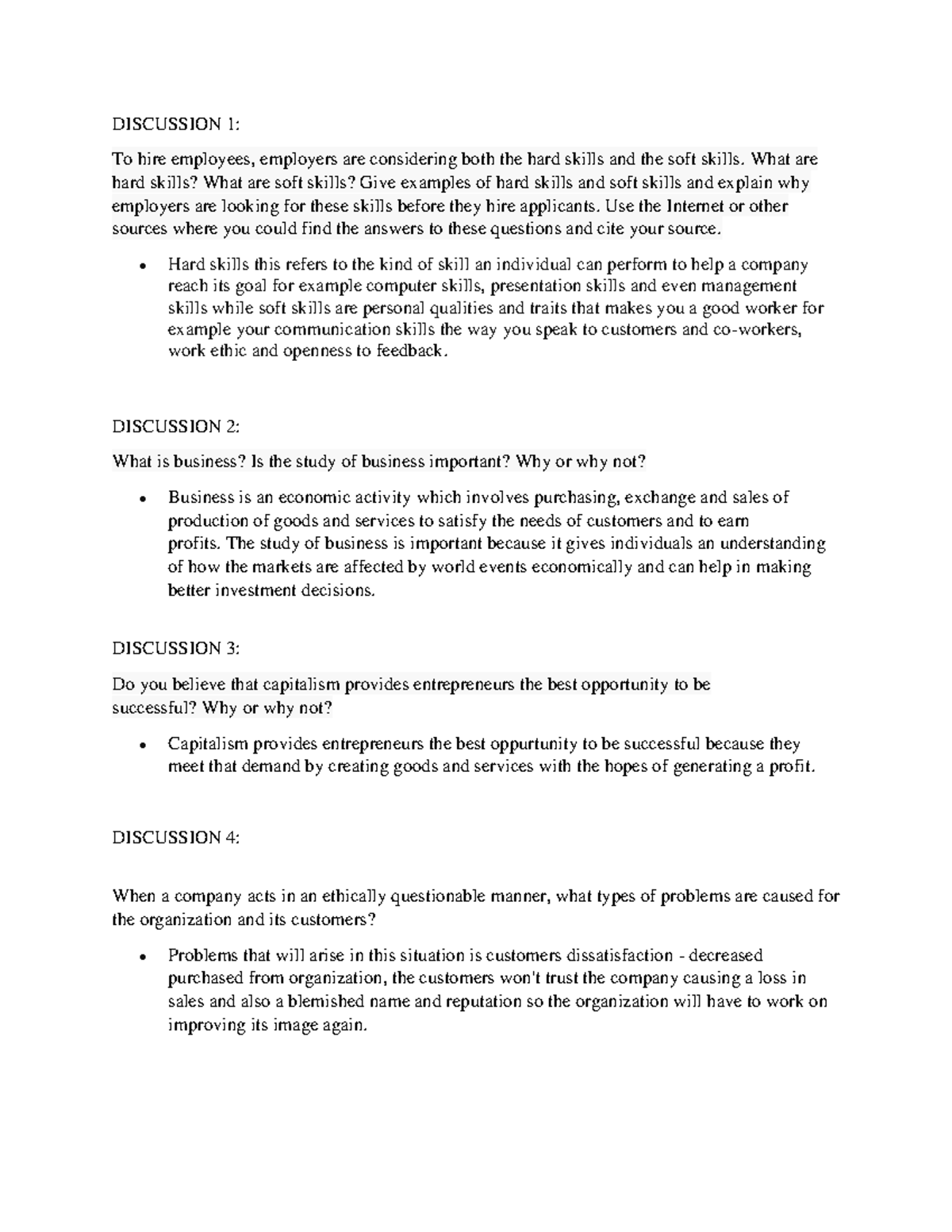 Discussion Questions AND Answers 1-4 - DISCUSSION 1: To hire employees ...