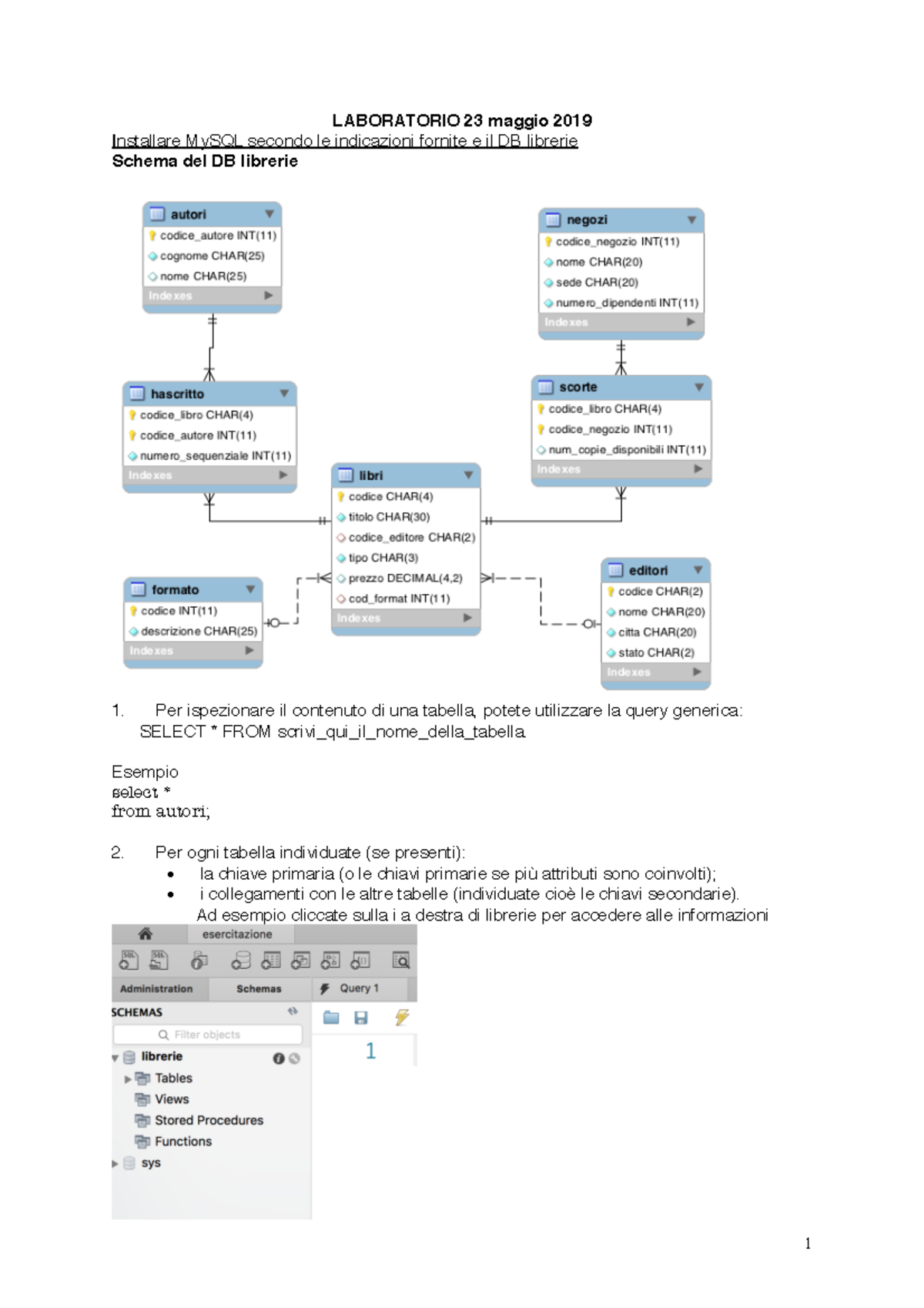 LAB SQL esercizi DB librerie - 1 LABORATORIO 23 maggio 2019 Installare MySQL secondo le ...
