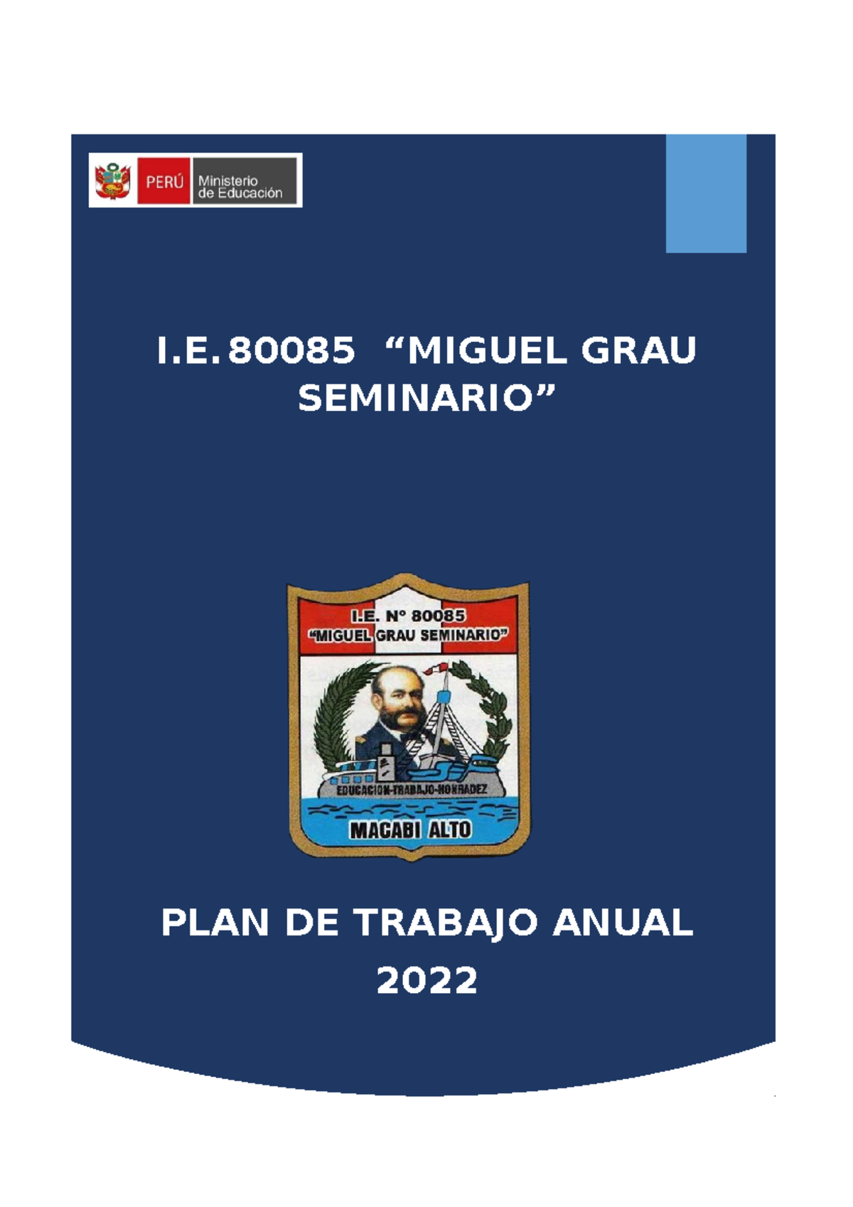 Producto Final - docencia - I. 80085 “MIGUEL GRAU SEMINARIO” PLAN DE ...