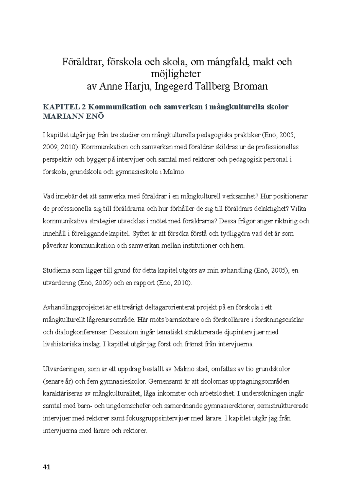 Kommunikation och samverkan i mångkulturella skolor Kapitel 2Enö ...