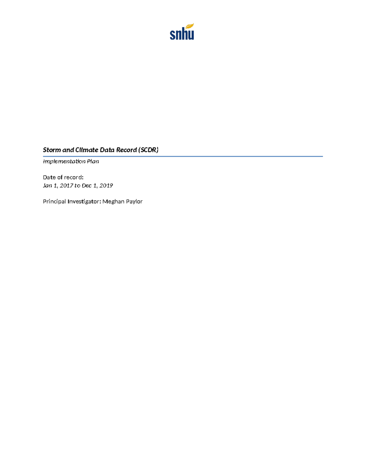 DAT 375 Project Two Meg Paylor - Storm and Climate Data Record (SCDR ...