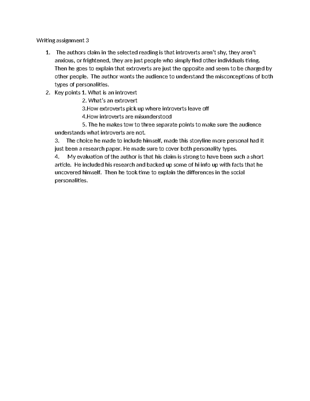 Englishassign 3 - lecture - Writing assignment 3 1. The authors claim ...